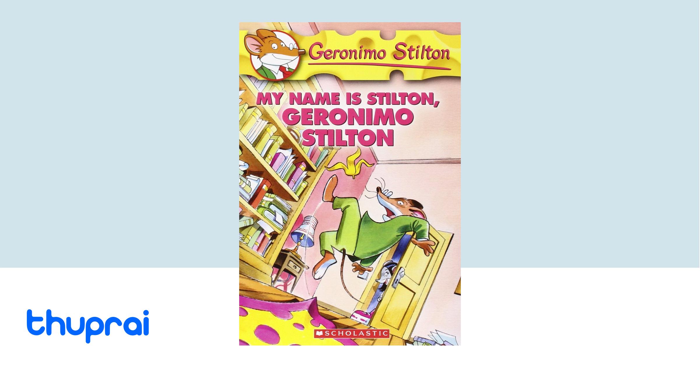 Buy My Name is Stilton, Geronimo Stilton in Nepal | Thuprai