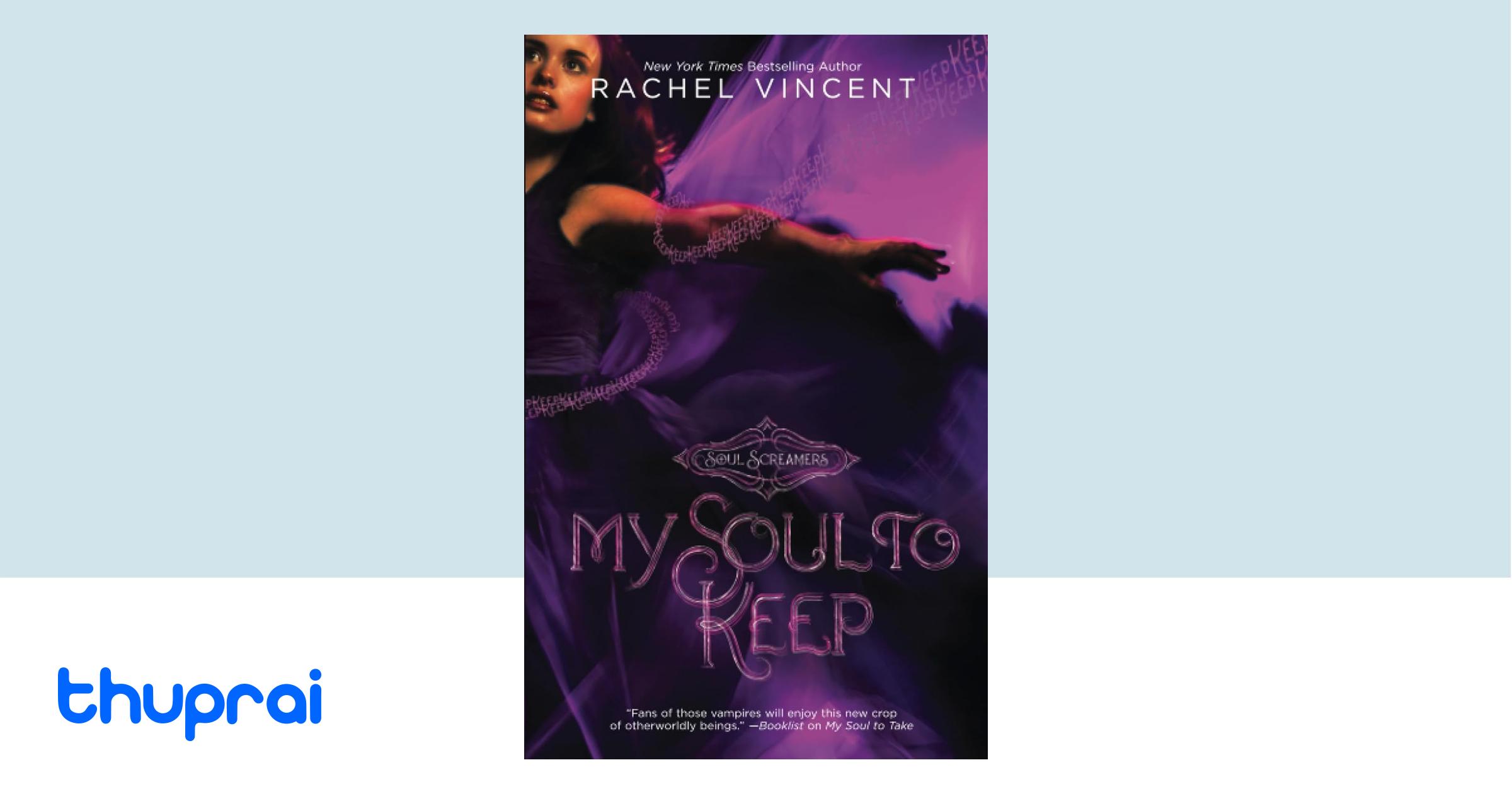 Buy My Soul to Keep (Soul Screamers #3) in Nepal | Thuprai