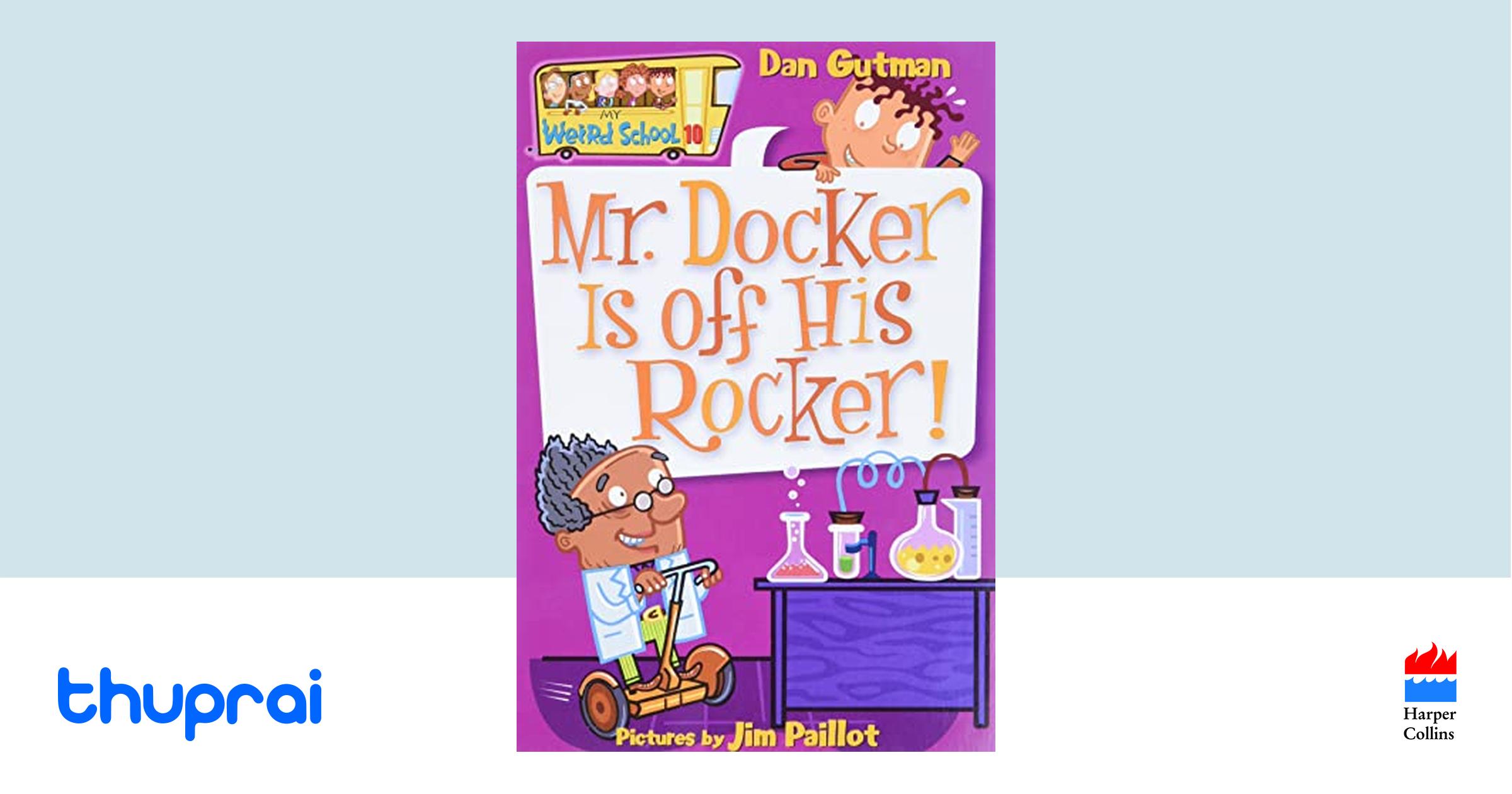 Buy My Weird School #10: Mr. Docker Is off His Rocker! in Nepal | Thuprai
