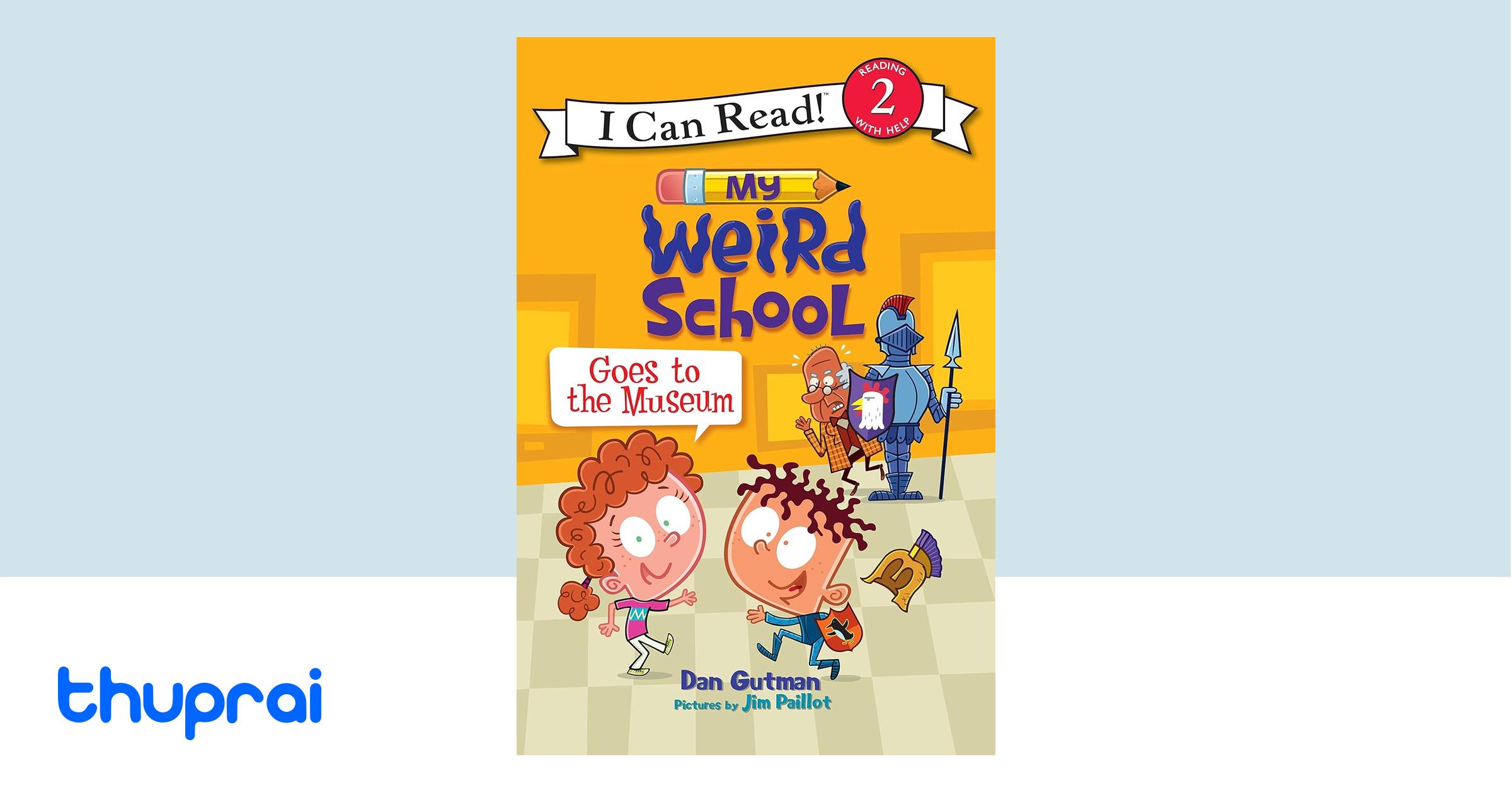 Buy My Weird School Goes to the Museum in Nepal | Thuprai