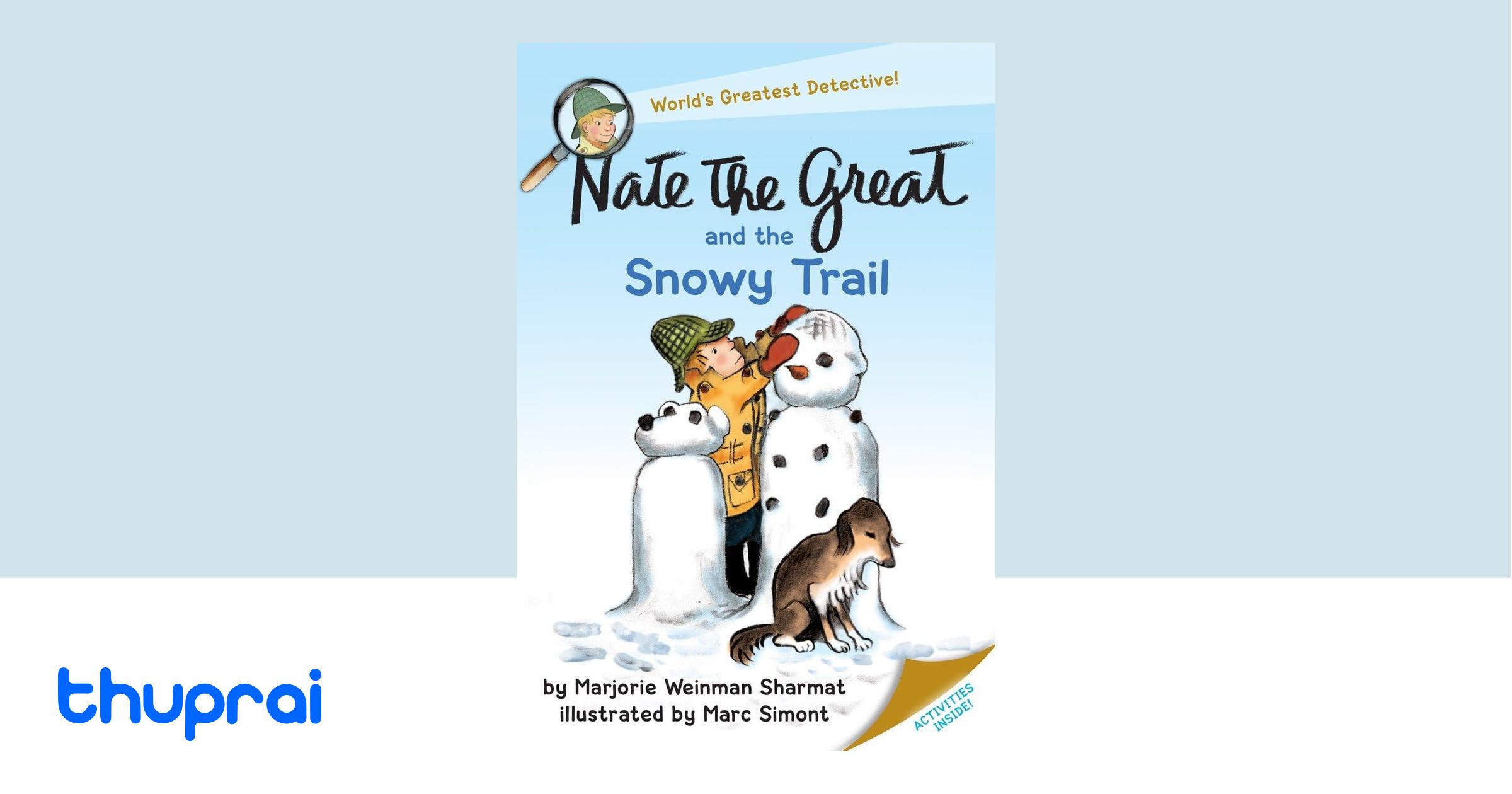 Buy Nate the Great and the Snowy Trail in Nepal | Thuprai