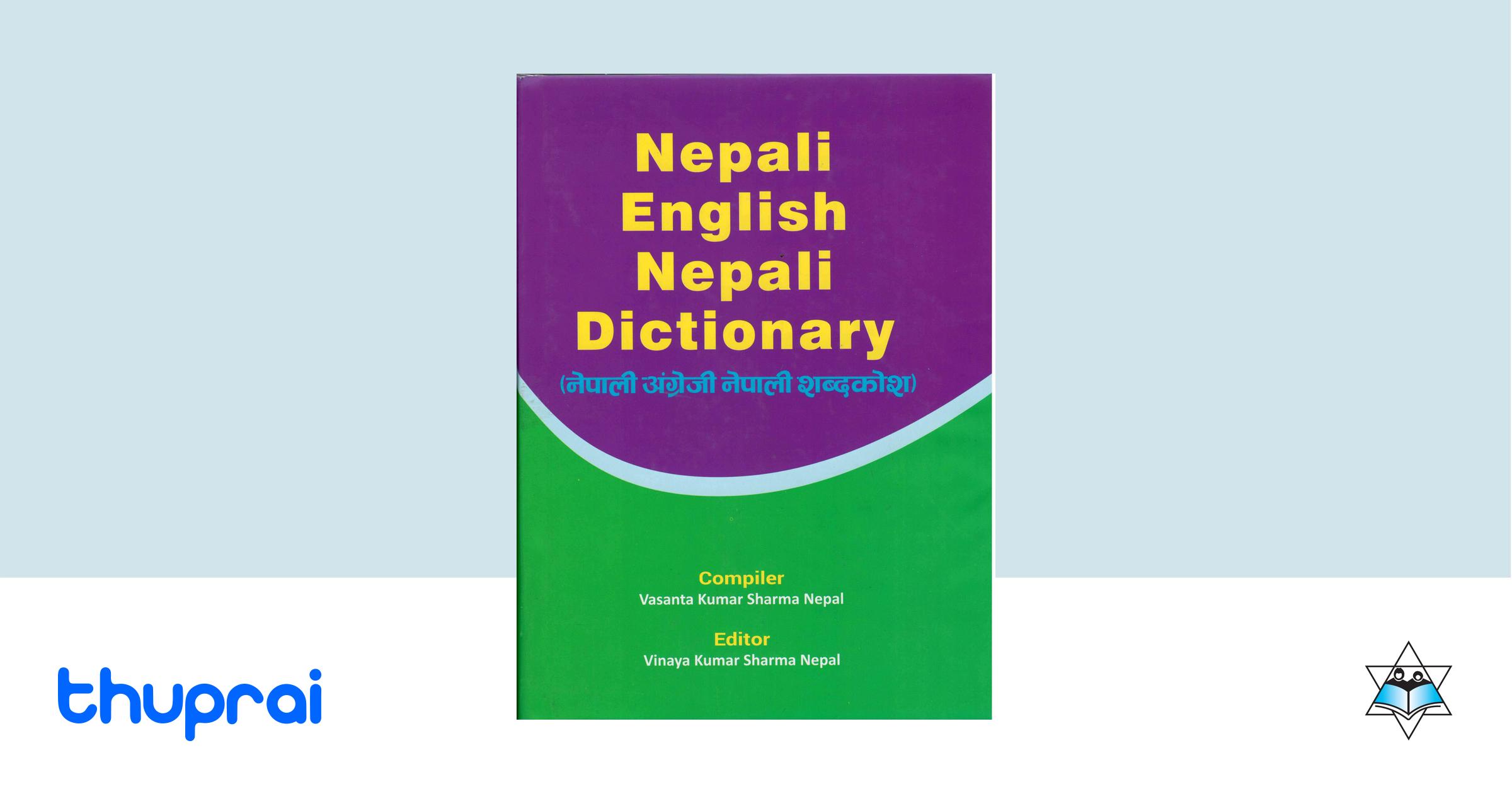 Nepali English Nepali Dictionary - Vasanta Kumar Sharma Nepal, Vinaya ...