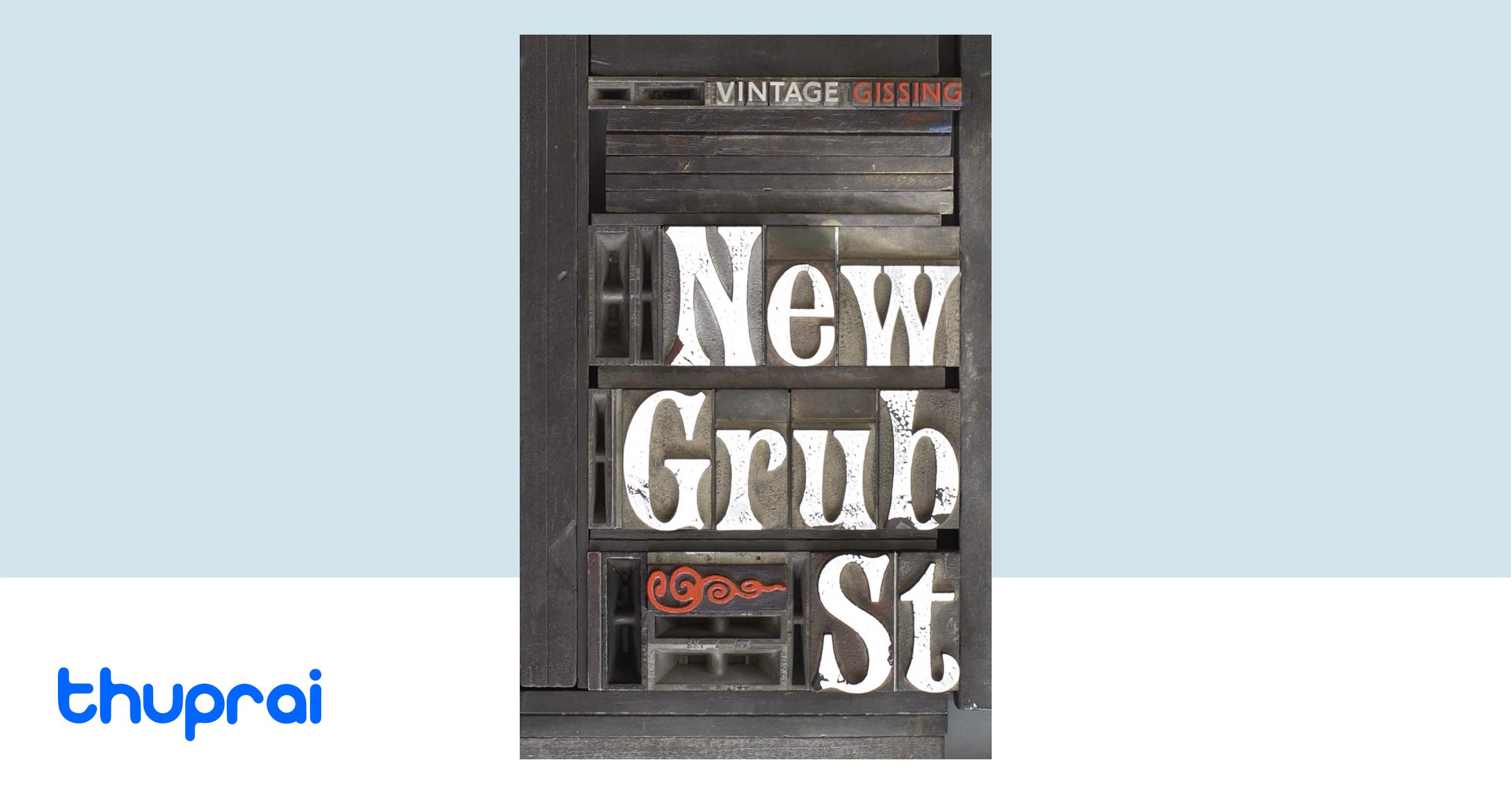 Buy New Grub Street in Nepal | Thuprai