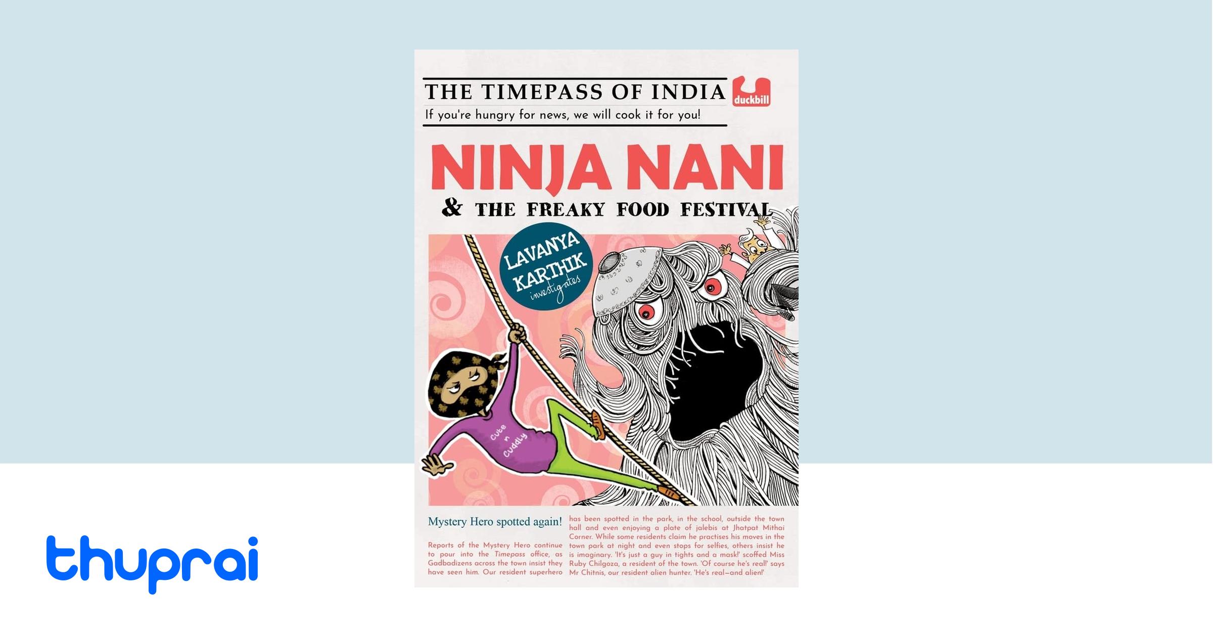 Buy Ninja Nani and the Freaky Food Festival in Nepal | Thuprai