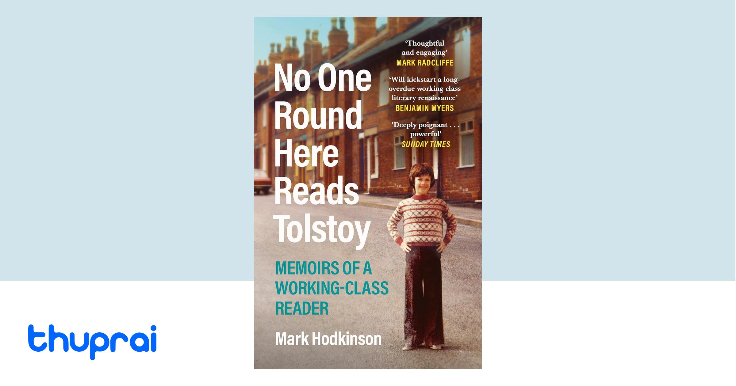 Buy No One Round Here Reads Tolstoy in Nepal | Thuprai