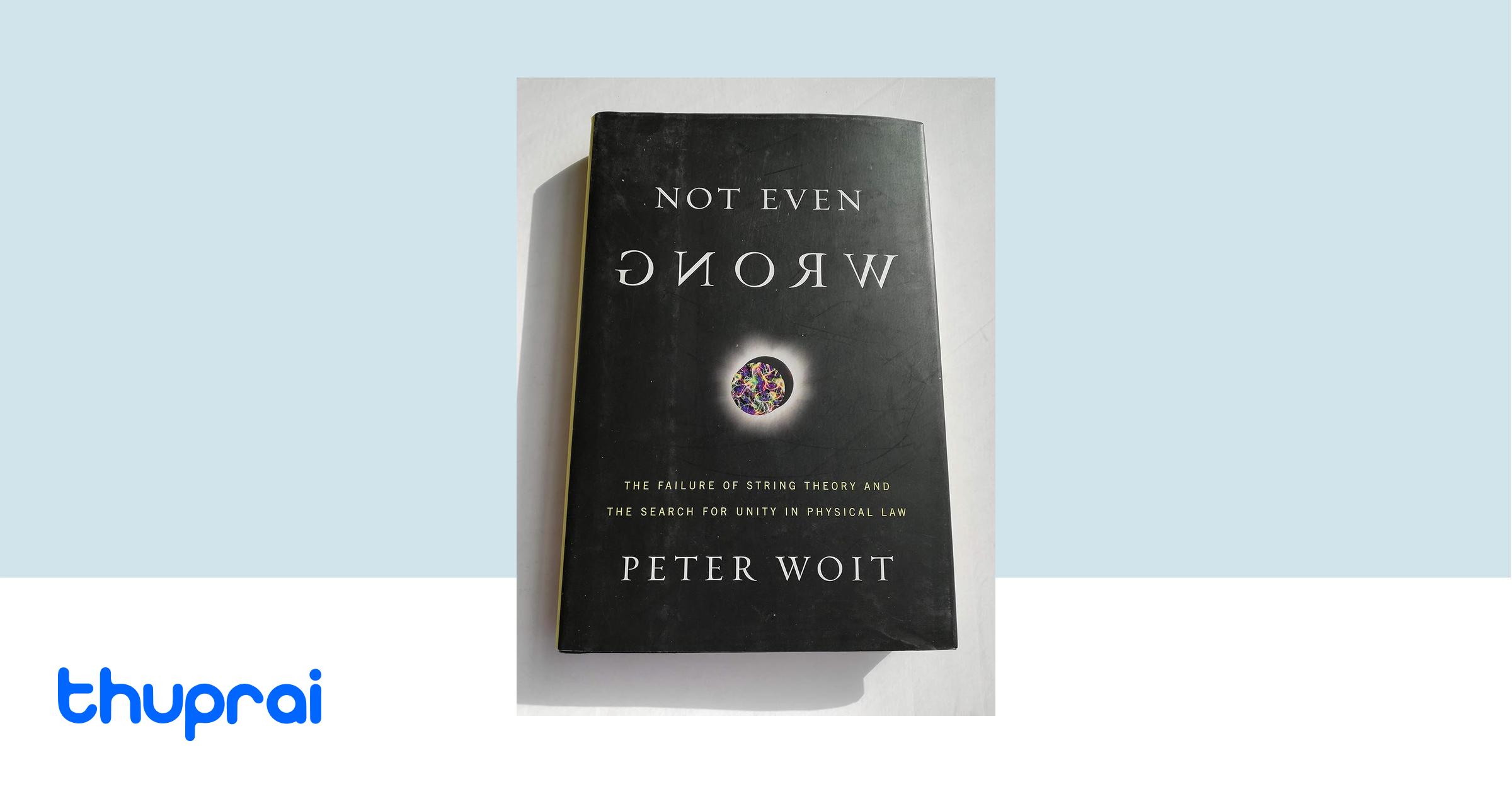 Buy Not Even Wrong in Nepal | Thuprai