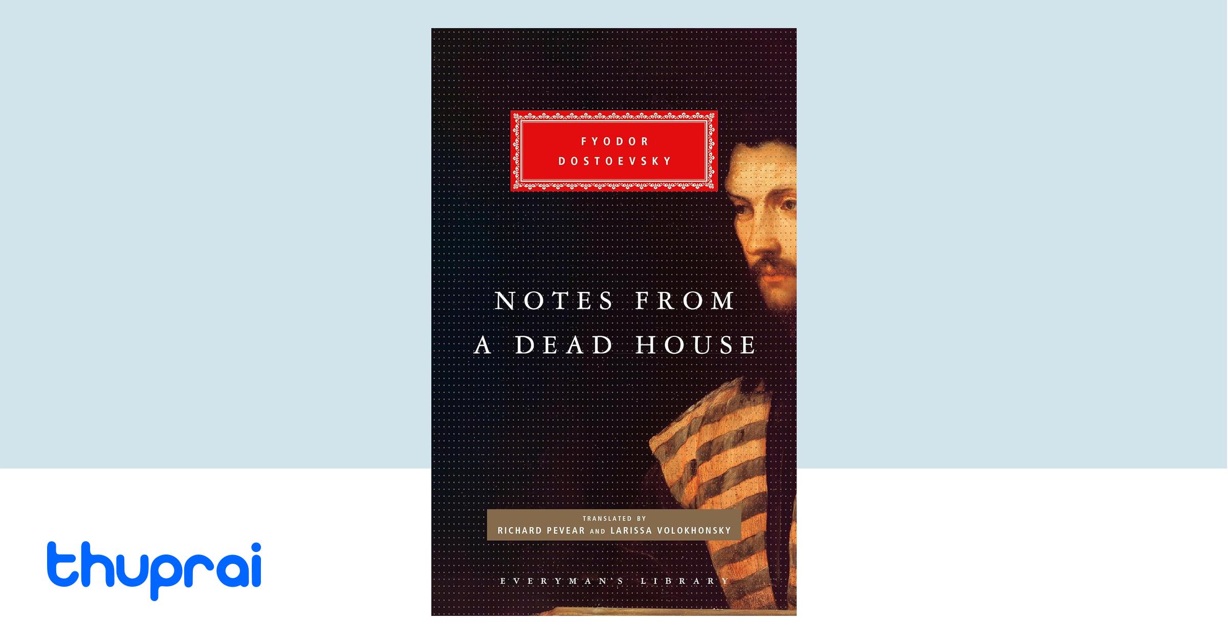 Buy Notes from a Dead House in Nepal | Thuprai