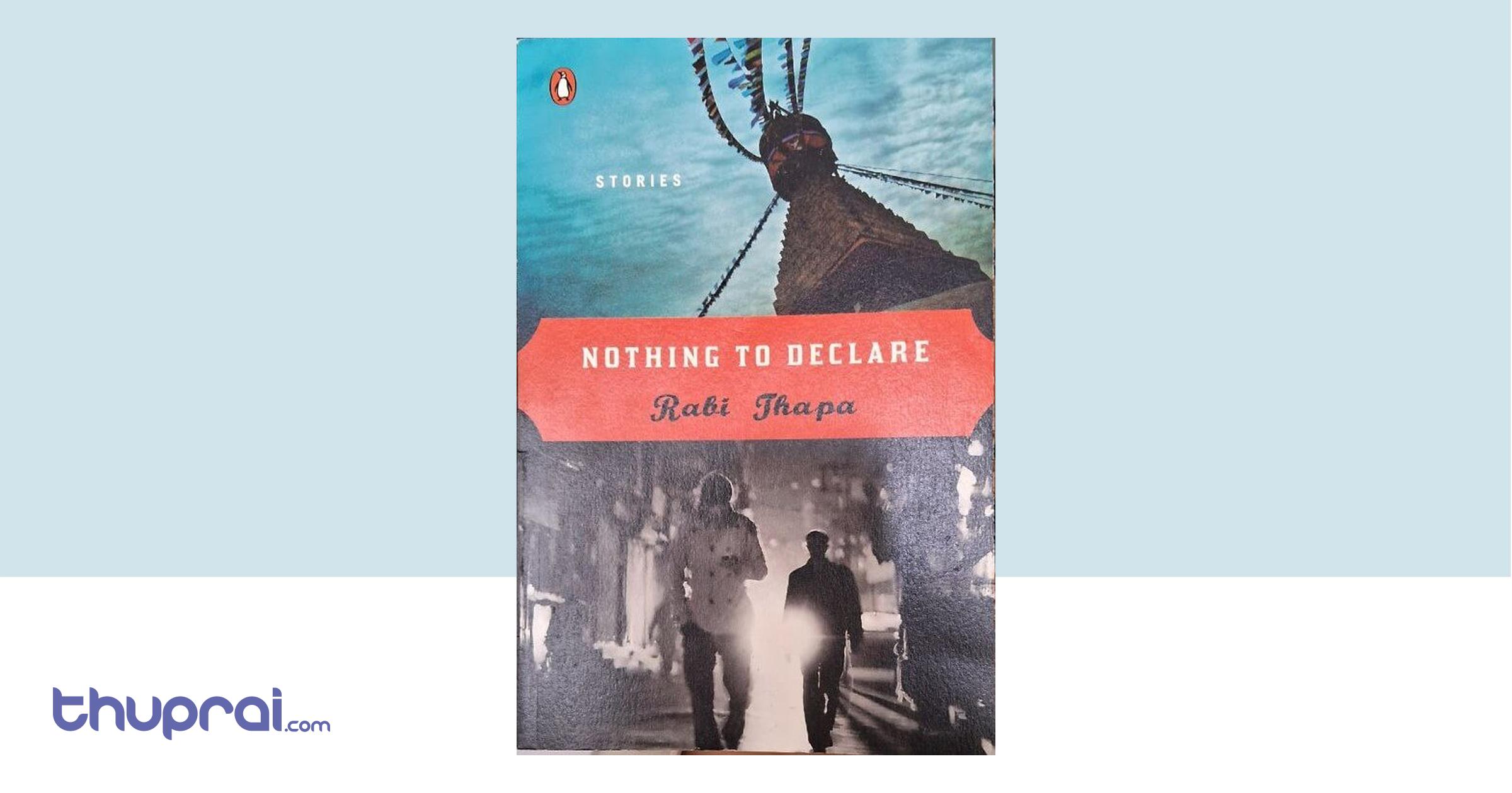 Buy Nothing to Declare in Nepal | Thuprai