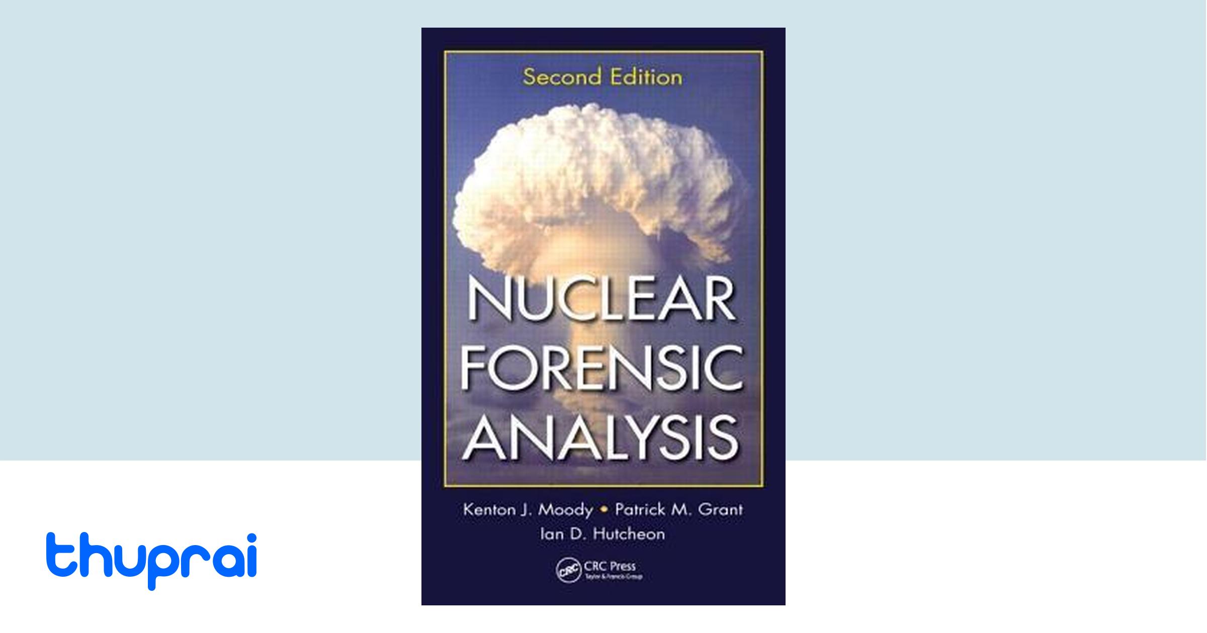 Buy Nuclear Forensic Analysis, Second Edition in Nepal | Thuprai