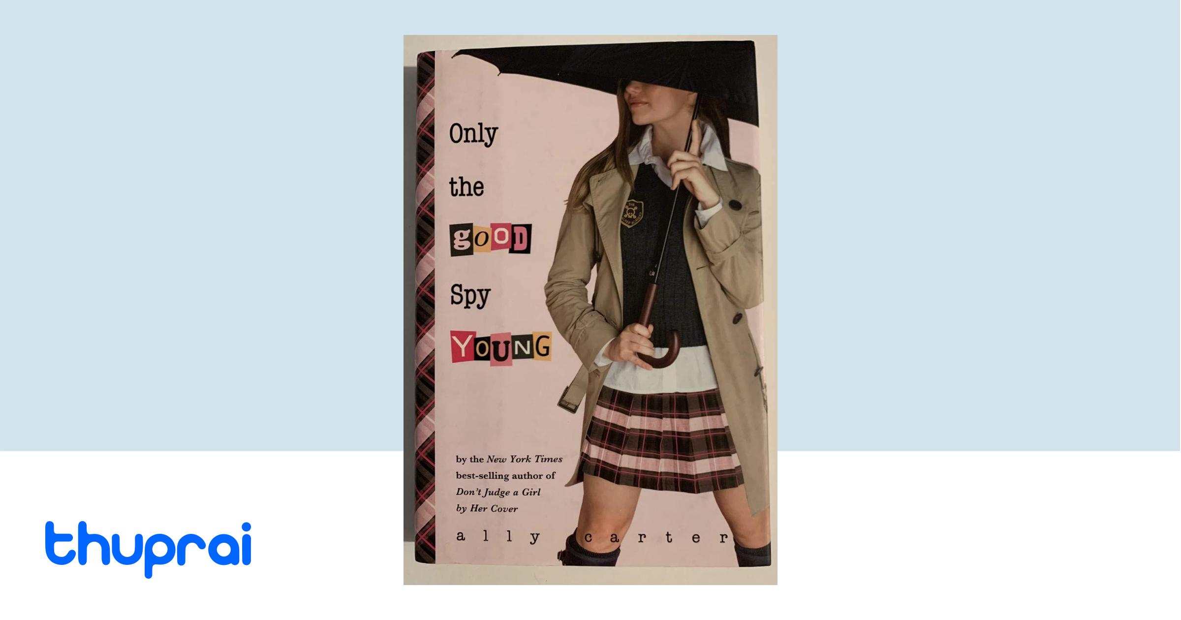 Buy Only the Good Spy Young in Nepal | Thuprai