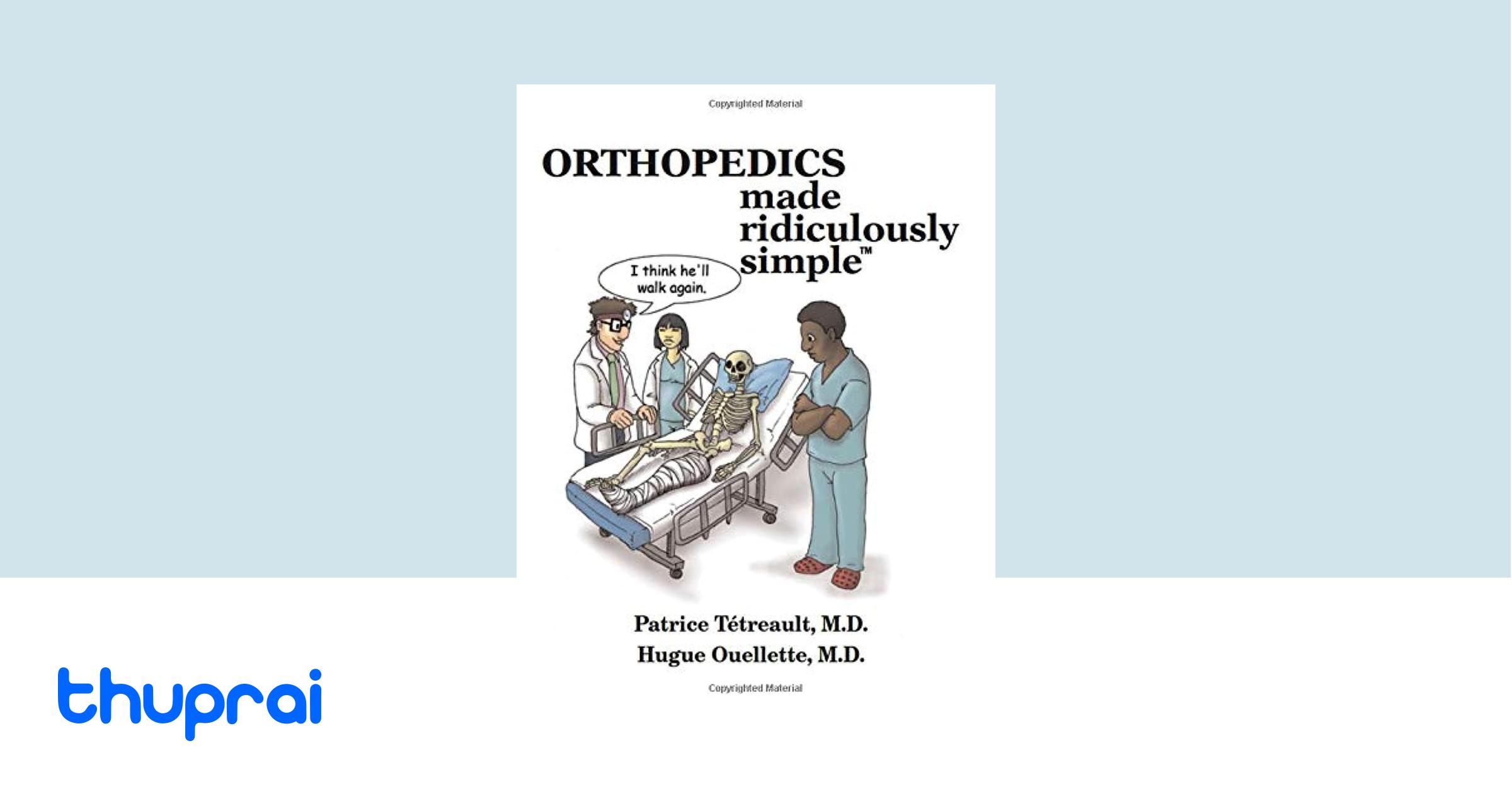 Buy Orthopedics Made Ridiculously Simple in Nepal | Thuprai