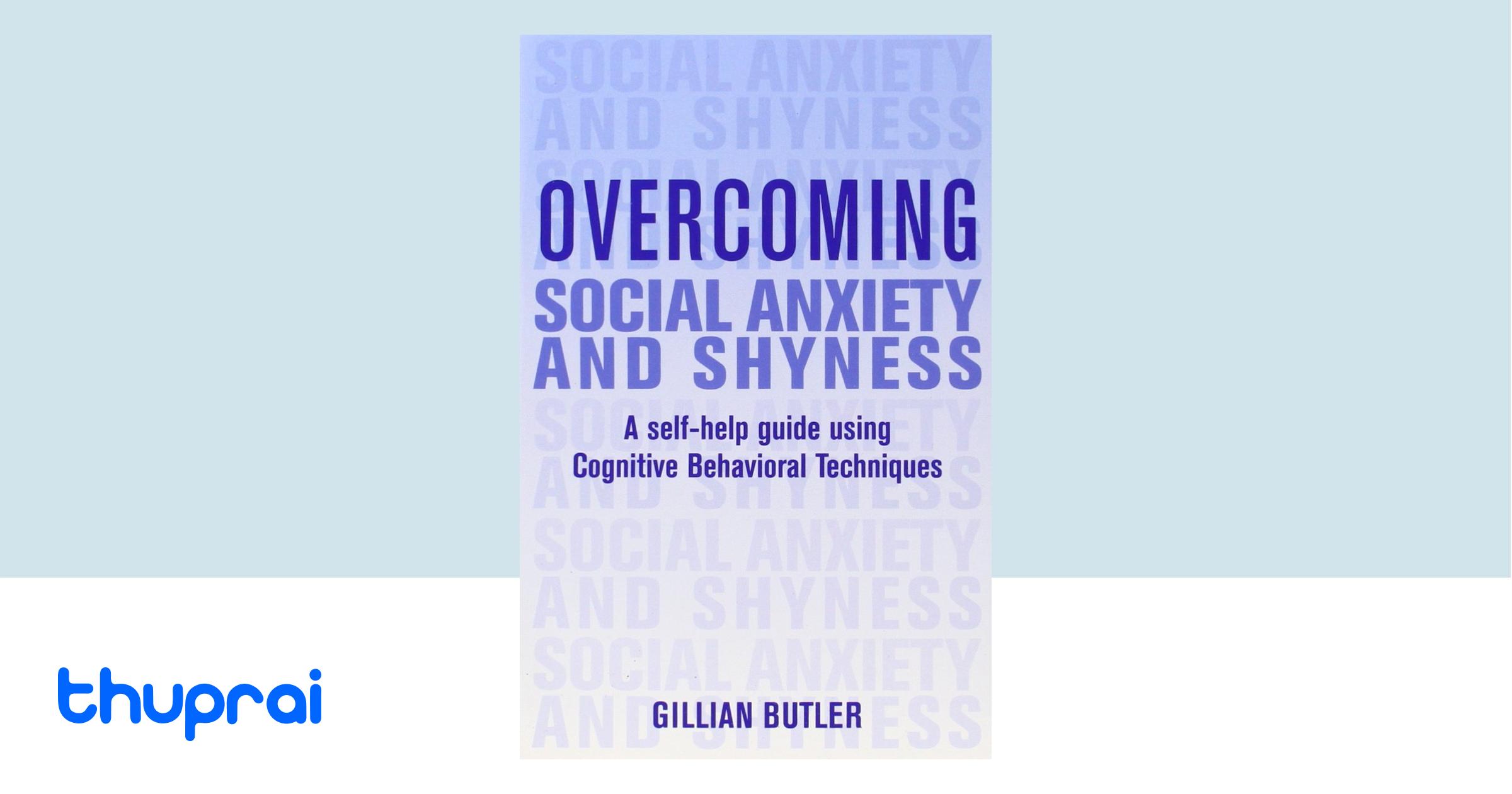 Buy Overcoming Social Anxiety and Shyness in Nepal | Thuprai