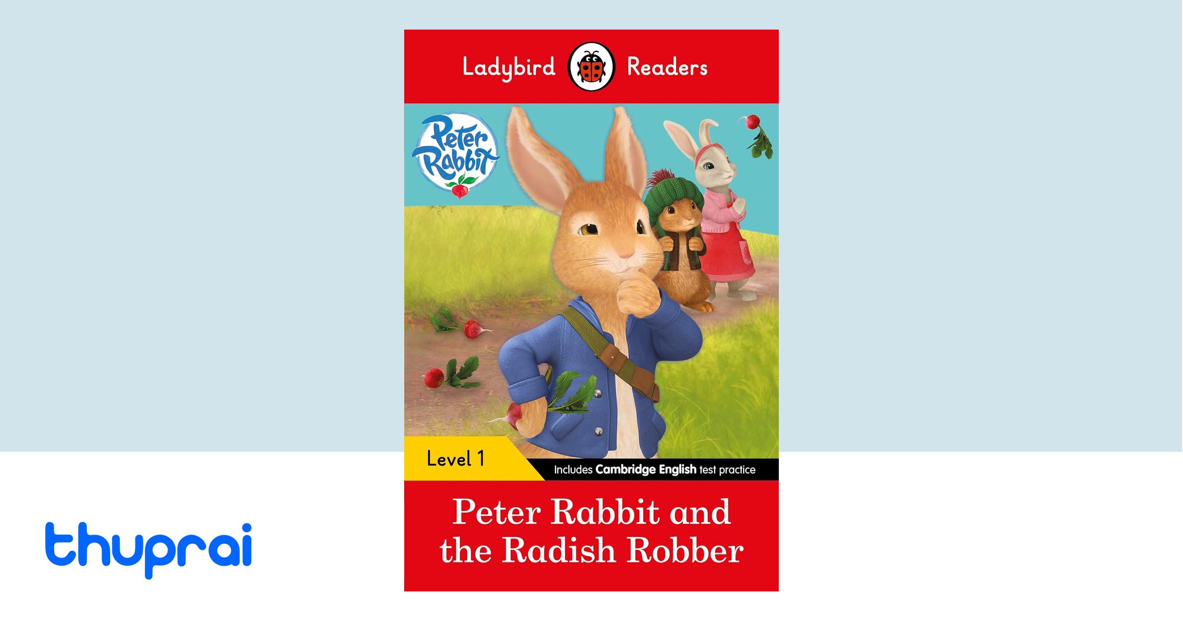 Buy Peter Rabbit and the Radish Robber - Ladybird Readers Level 1 in ...