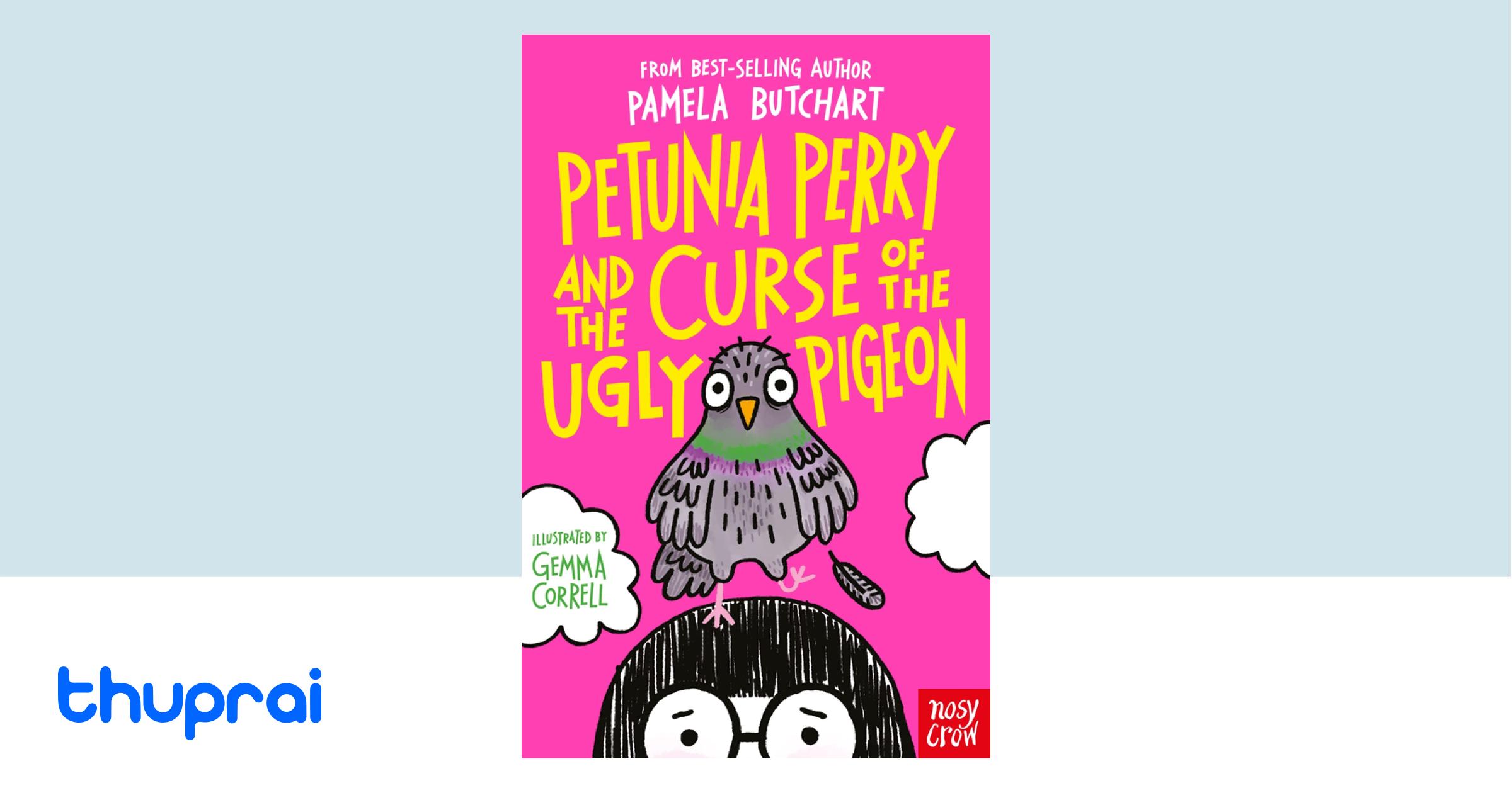 Buy Petunia Perry & Curse Of Ugly Pigeon in Nepal | Thuprai