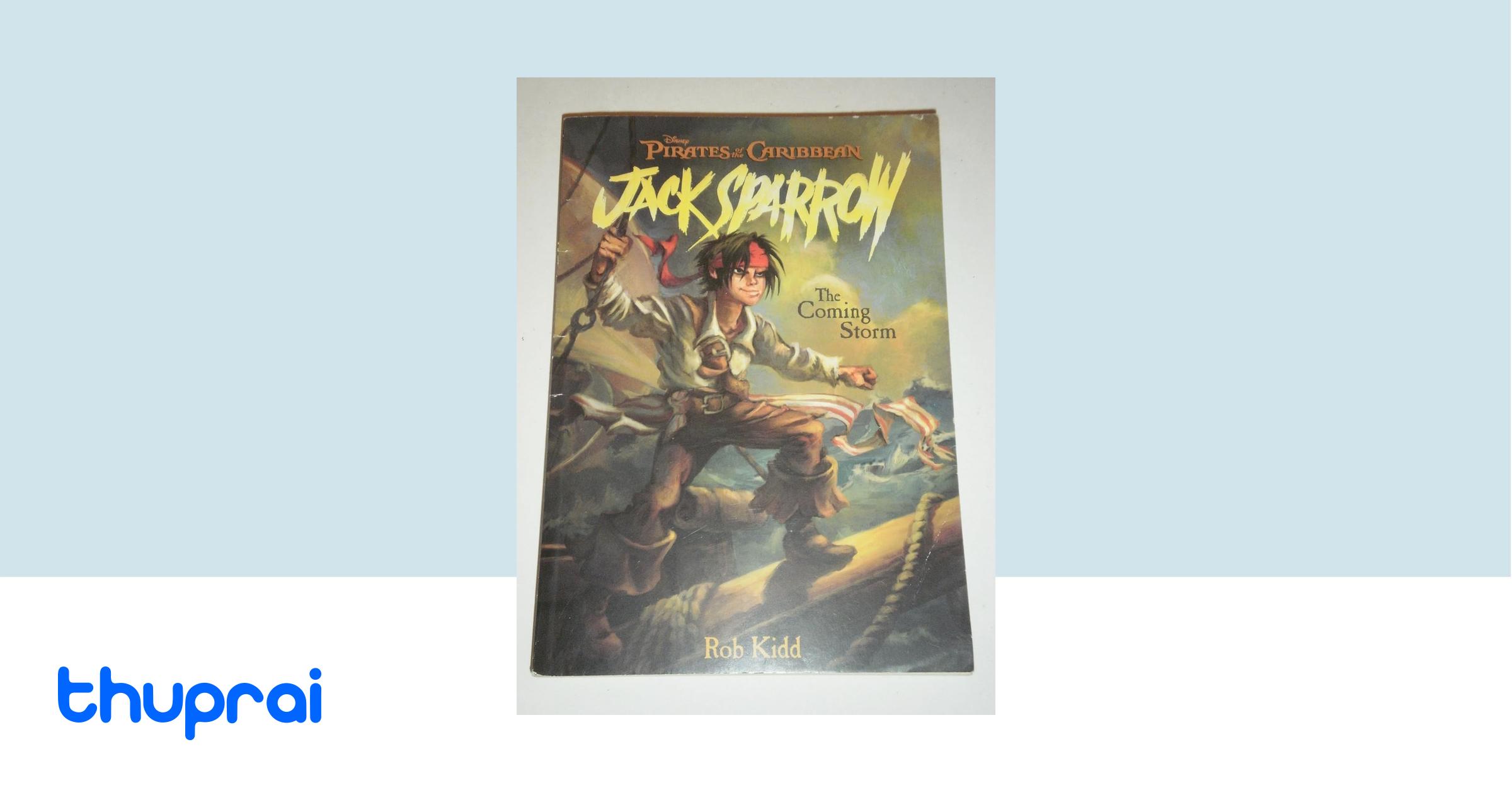 Buy Pirates of the Caribbean: The Coming Storm - Jack Sparrow Book #1 ...