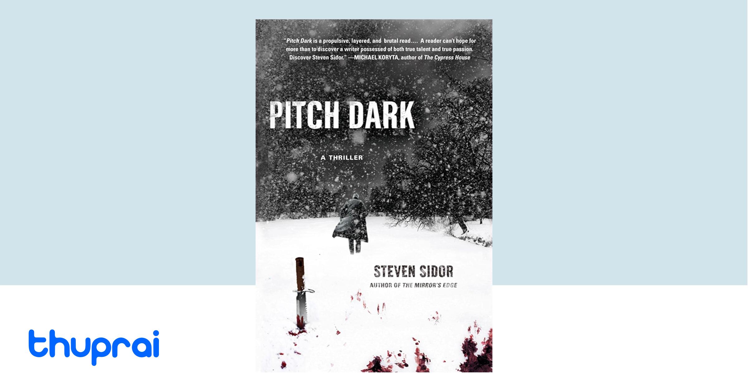Buy Pitch Dark in Nepal | Thuprai