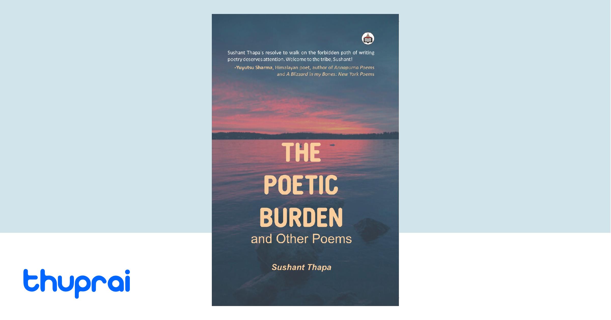 Buy The Poetic Burden and Other Poems in Nepal | Thuprai