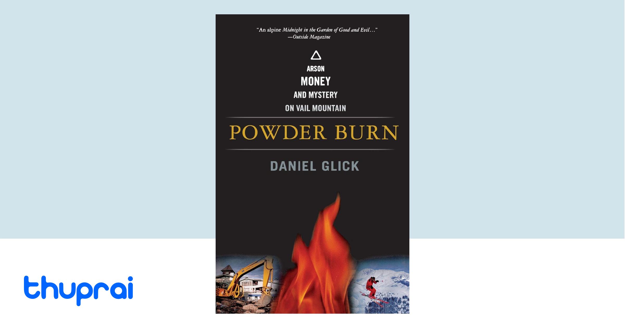 Buy Powder Burn in Nepal | Thuprai