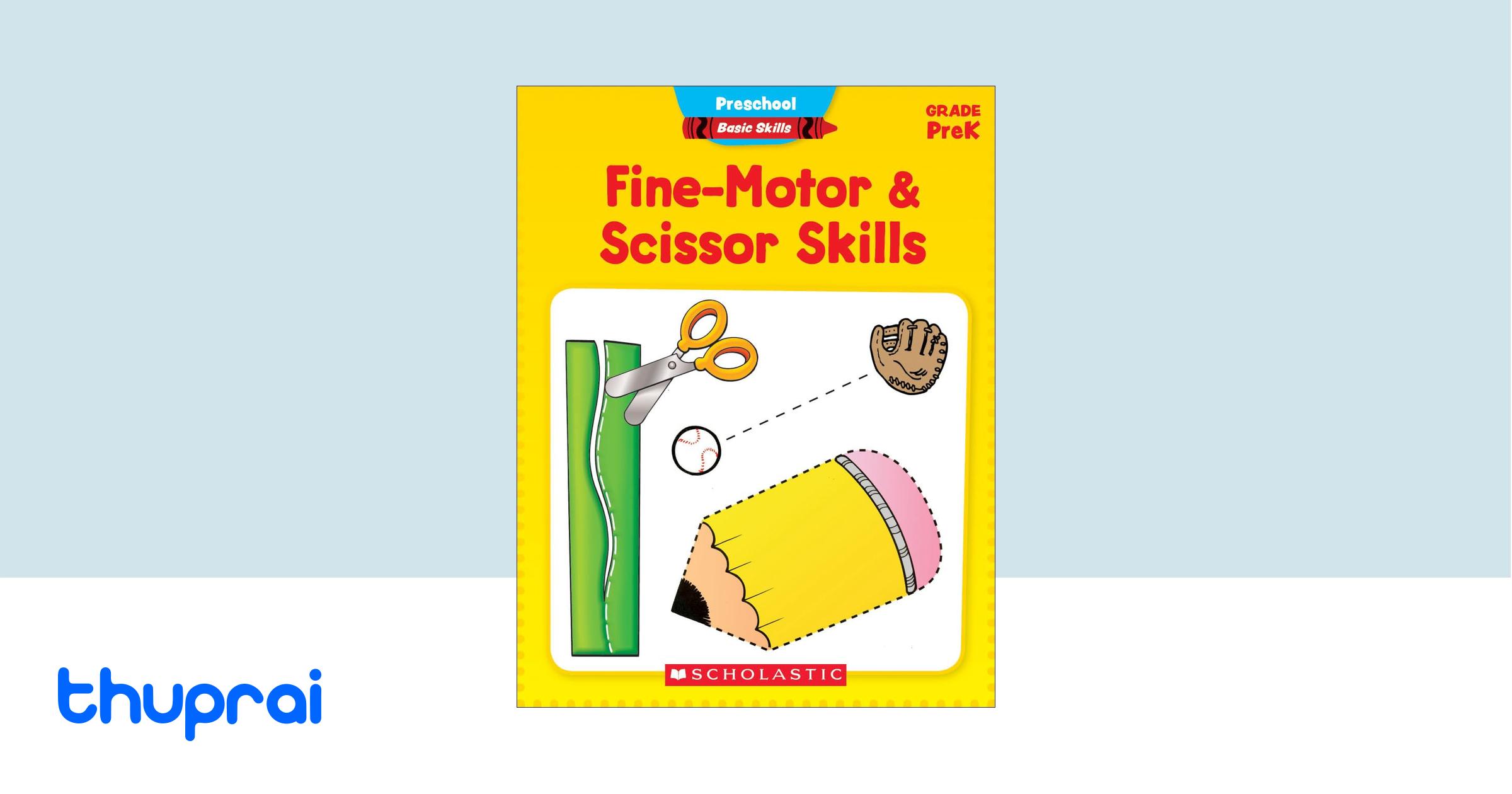 Buy Preschool Basic Skills: Fine-Motor & Scissor Skills in Nepal | Thuprai