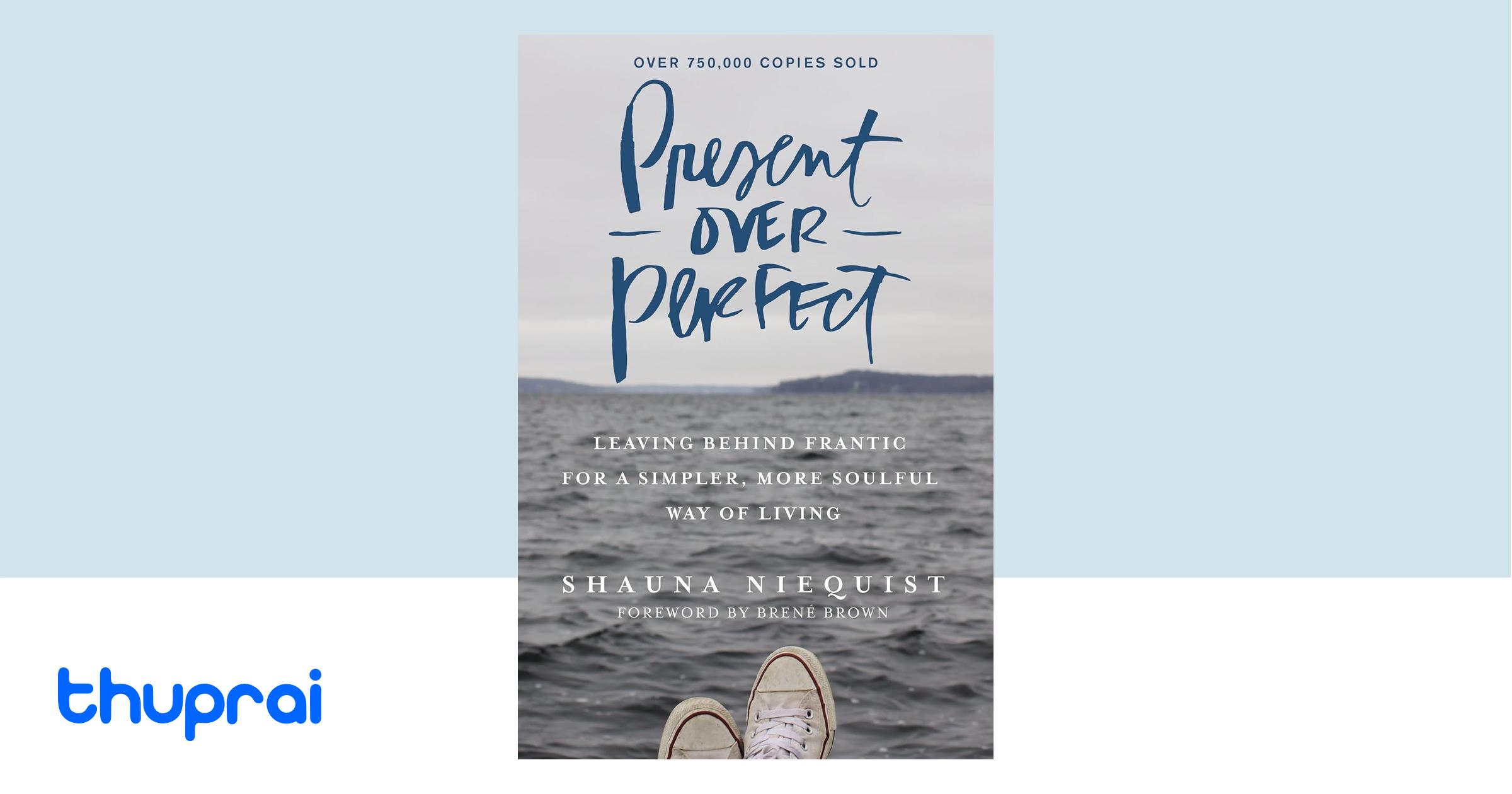 Buy Present Over Perfect in Nepal | Thuprai