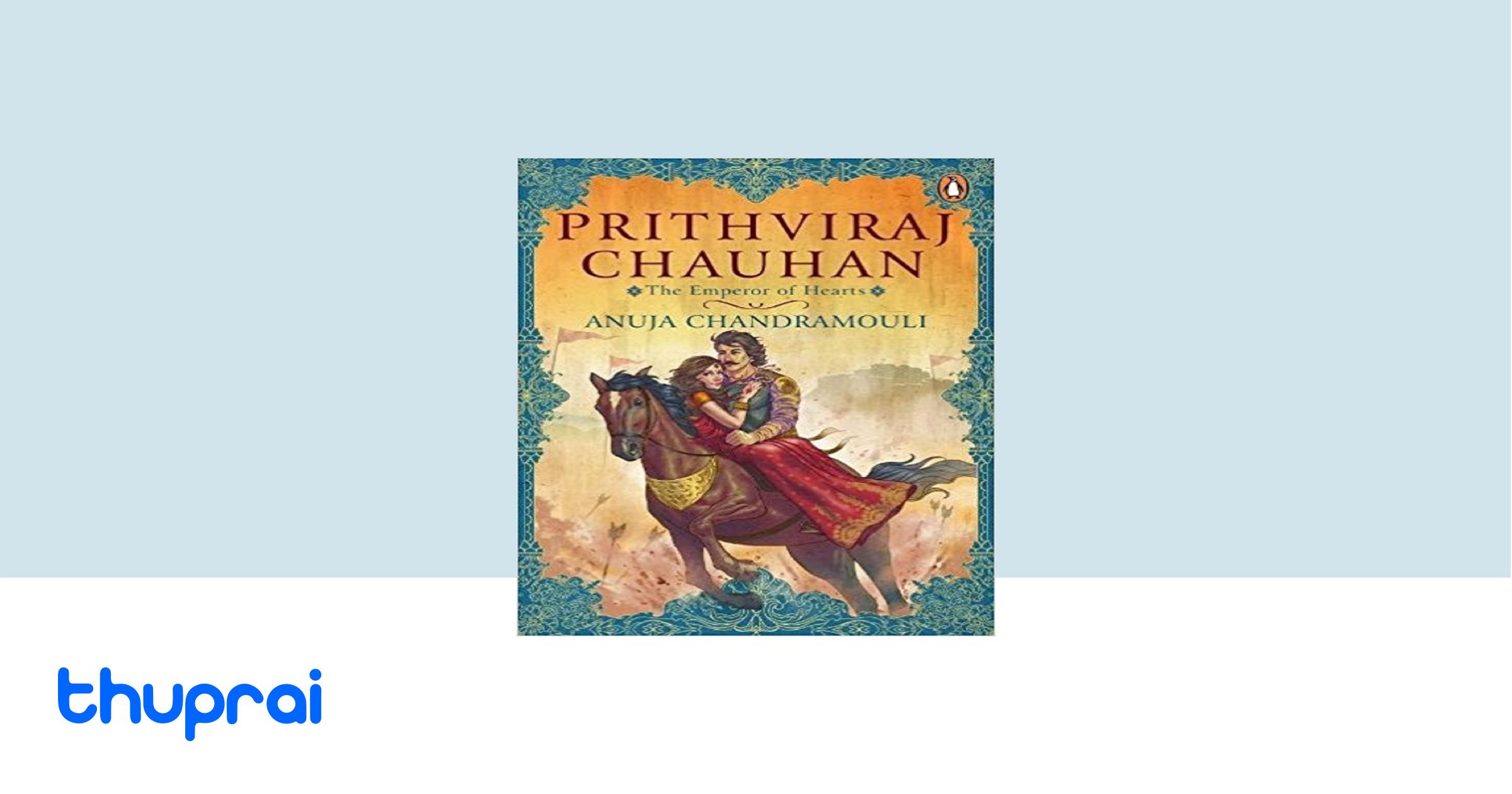 Buy Prithviraj Chauhan in Nepal | Thuprai