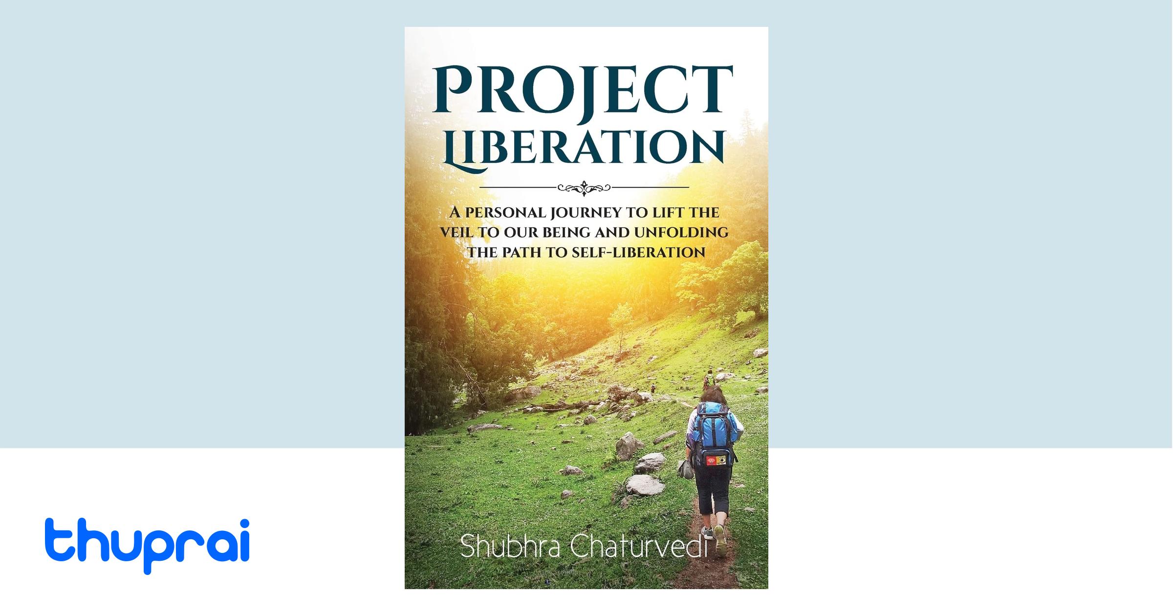 Buy Project Liberation in Nepal | Thuprai