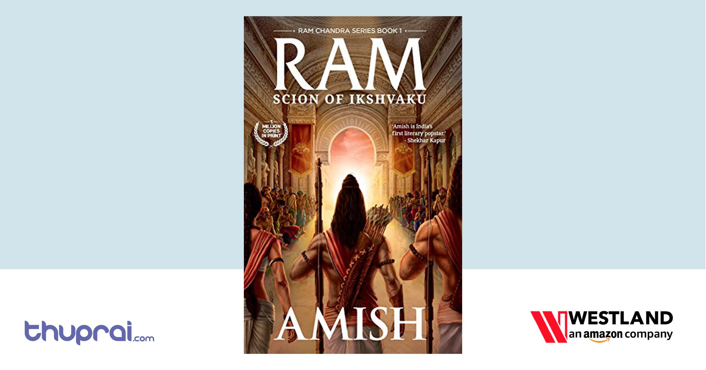 Ram : Scion of Ikshvaku - Amish Tripathi | Thuprai