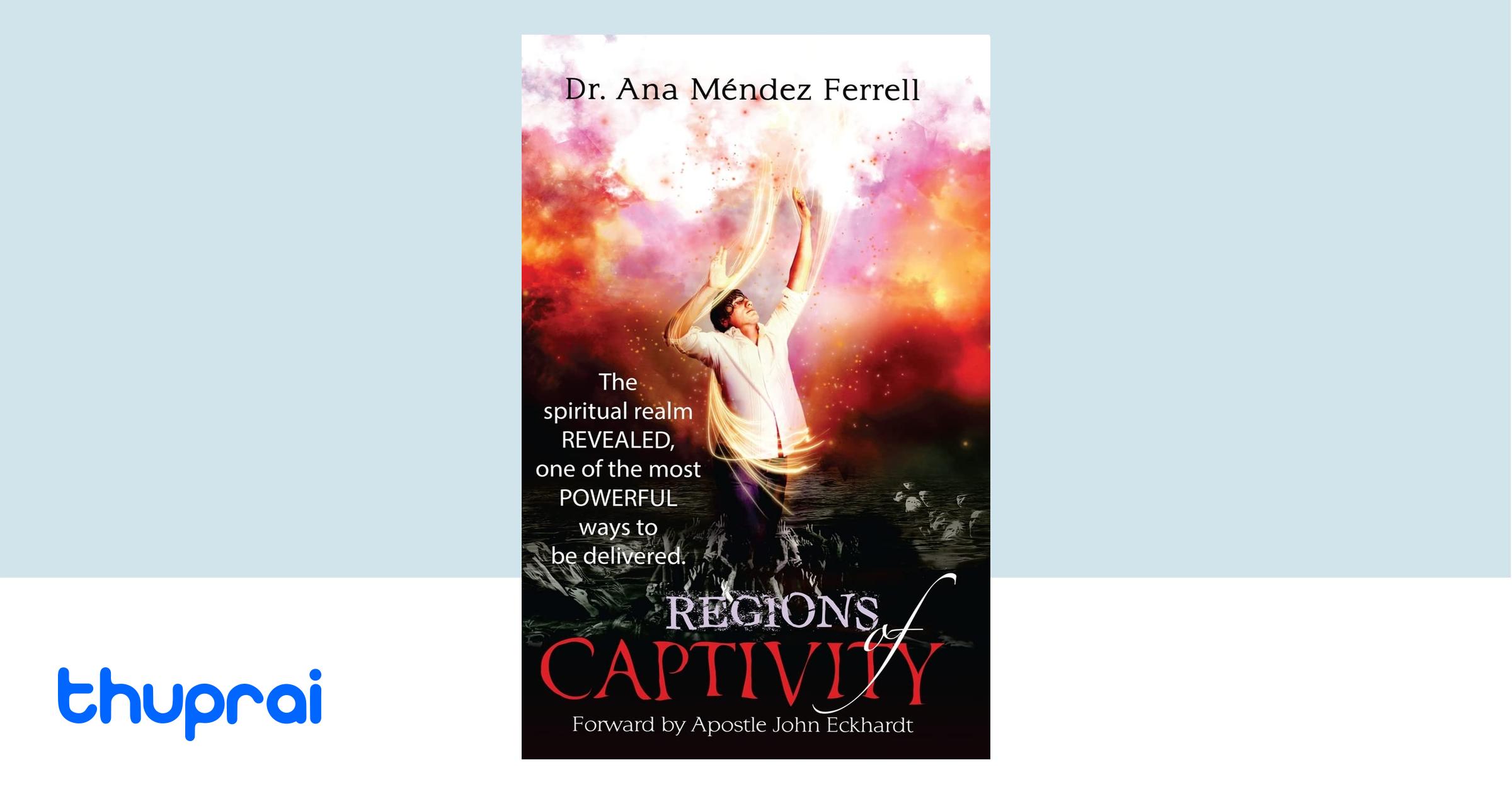 Buy Regions of Captivity in Nepal | Thuprai