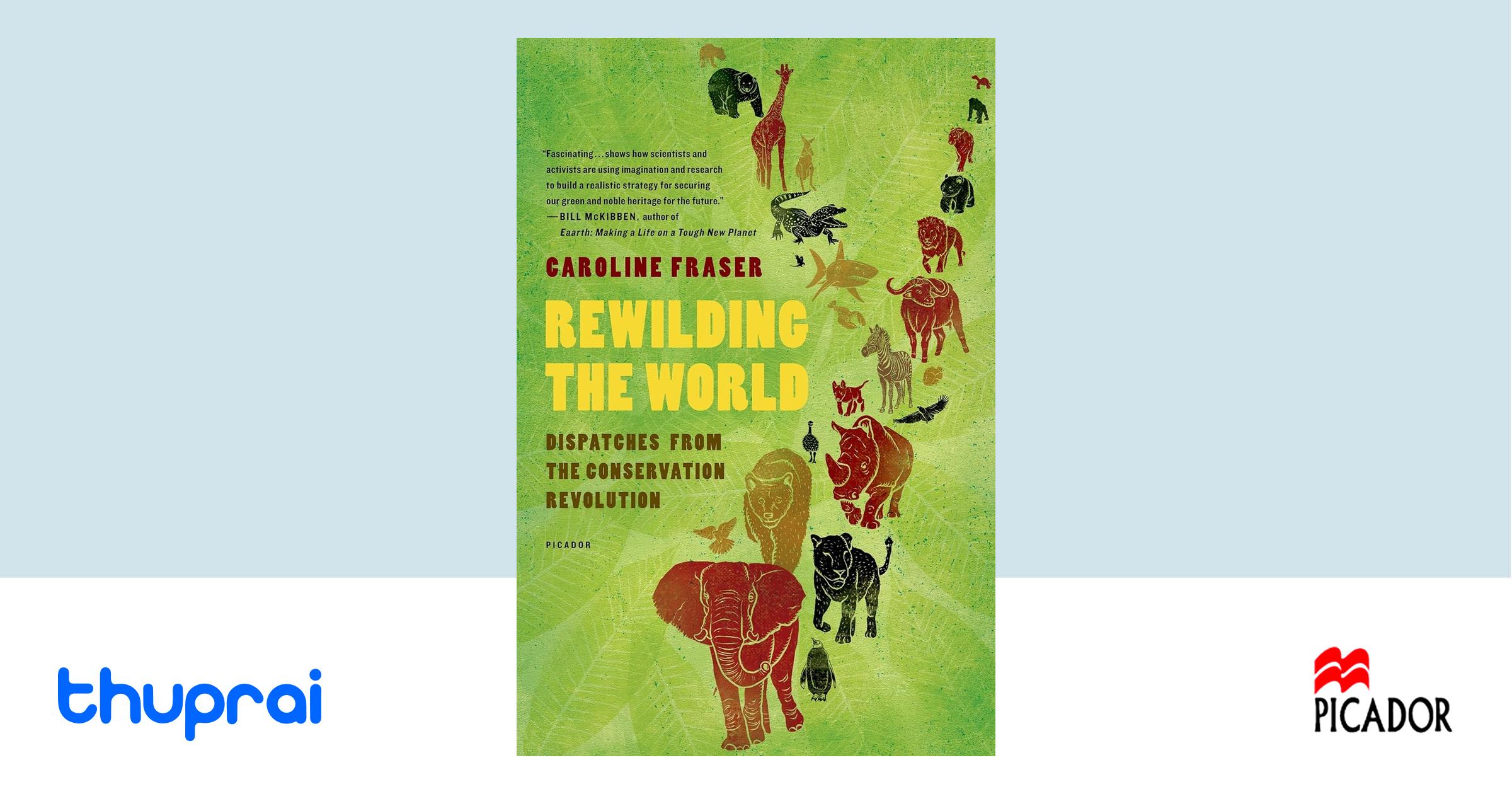 Buy Rewilding the World in Nepal | Thuprai