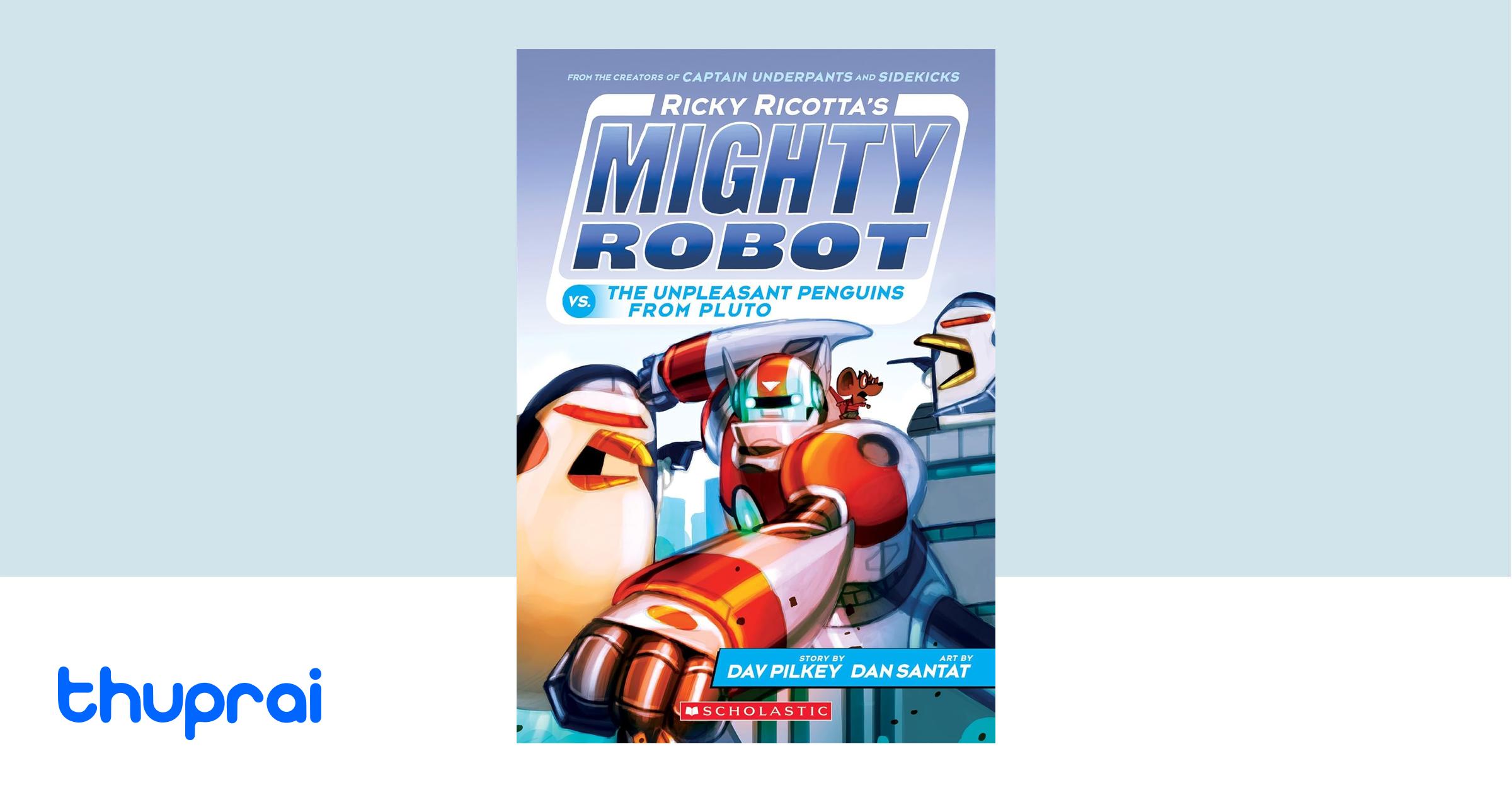 Buy Ricky Ricotta's Mighty Robot vs. The Unpleasant Penguins from Pluto ...