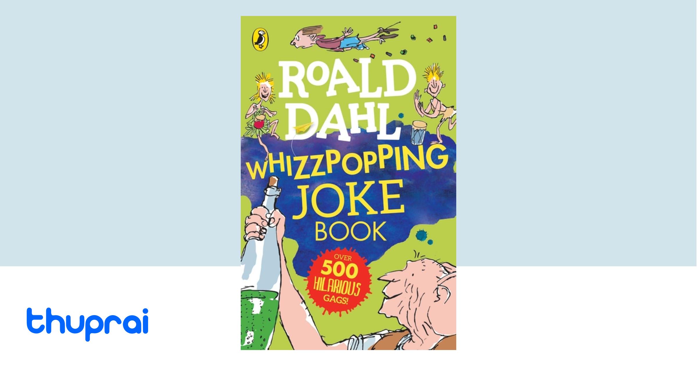 Buy Roald Dahl's Whizzpopping Joke Book in Nepal | Thuprai