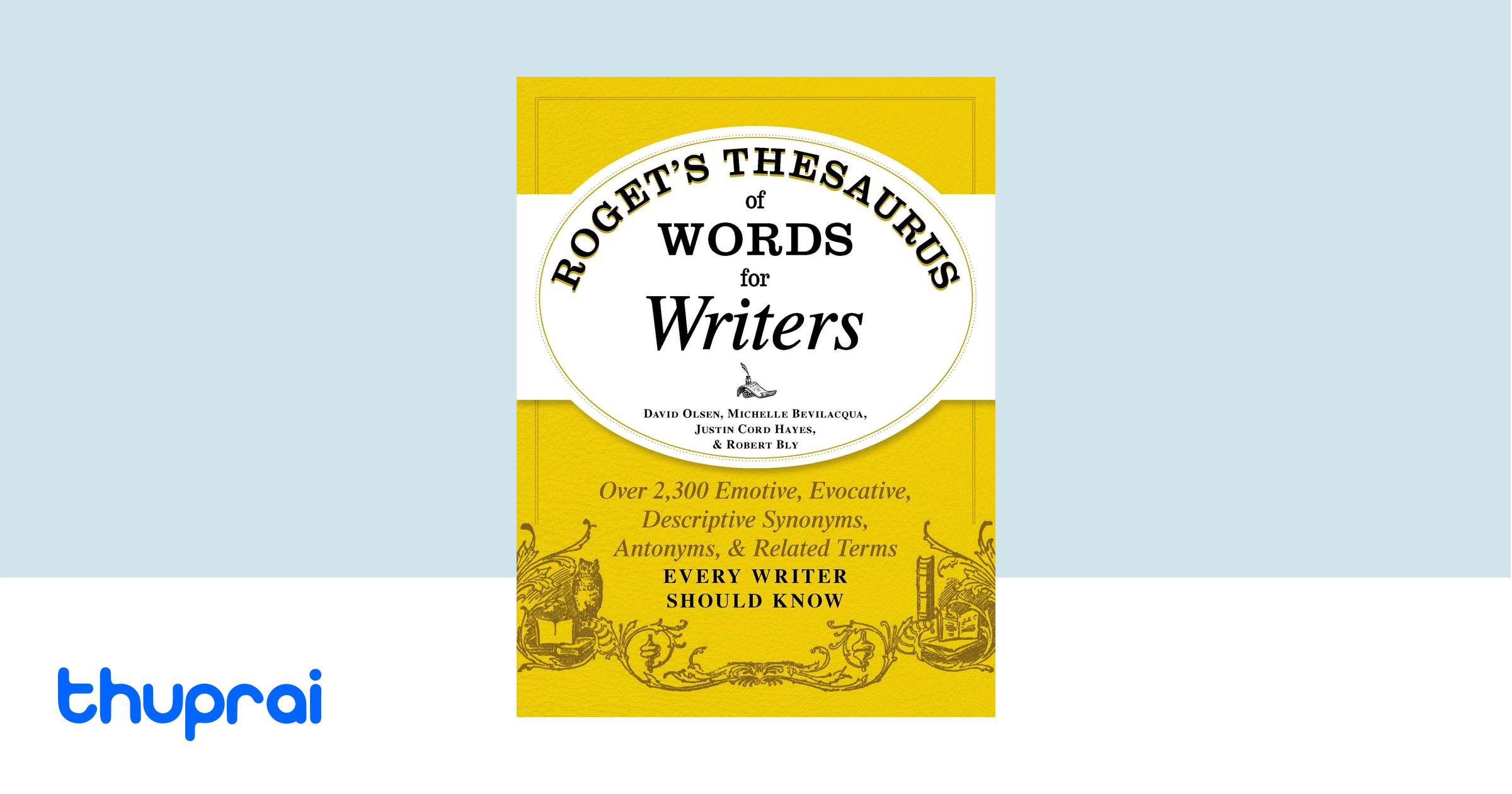 Buy Roget's Thesaurus of Words for Writers: Over 2,300 Emotive ...
