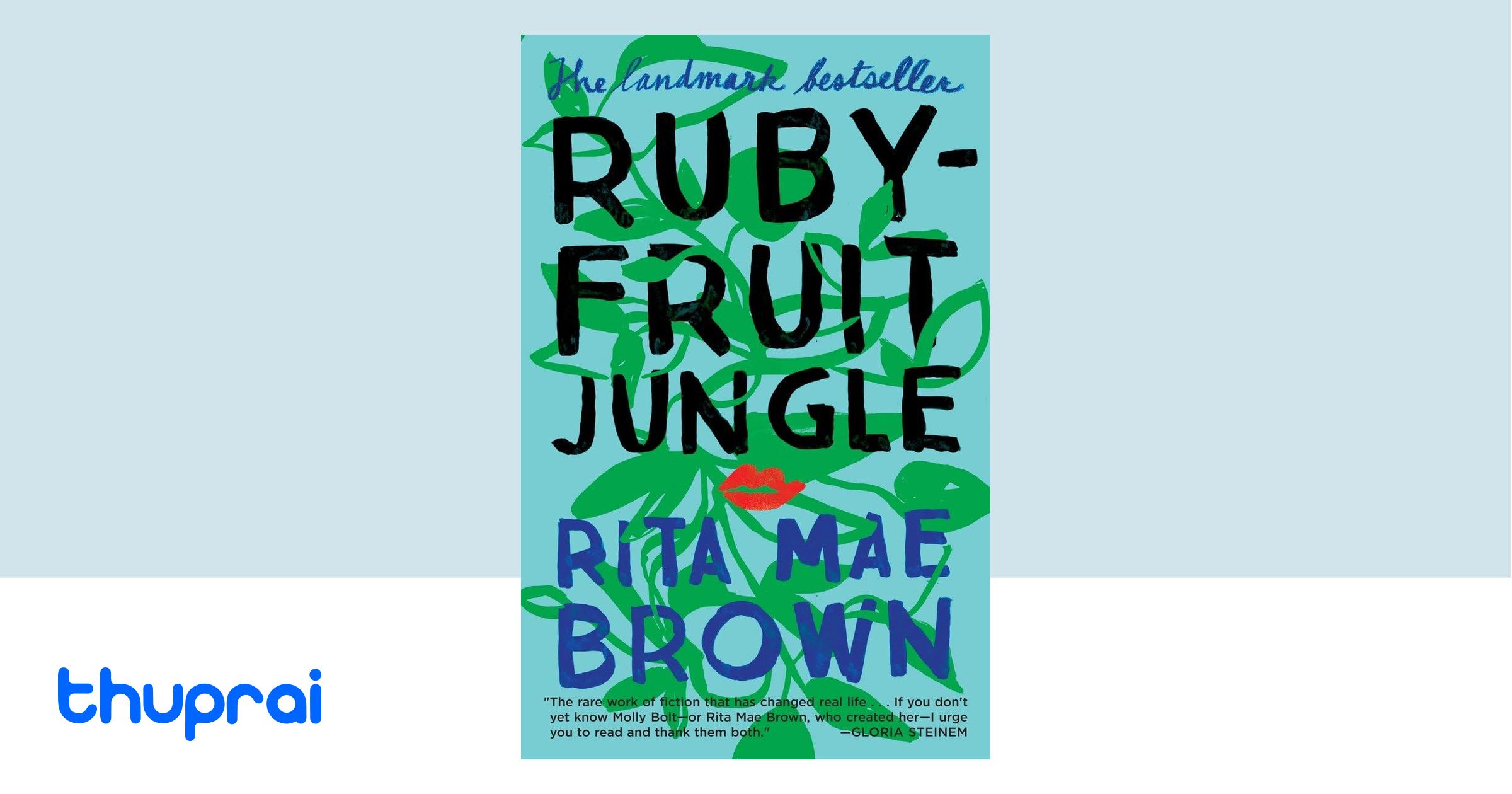 Buy Rubyfruit Jungle in Nepal | Thuprai