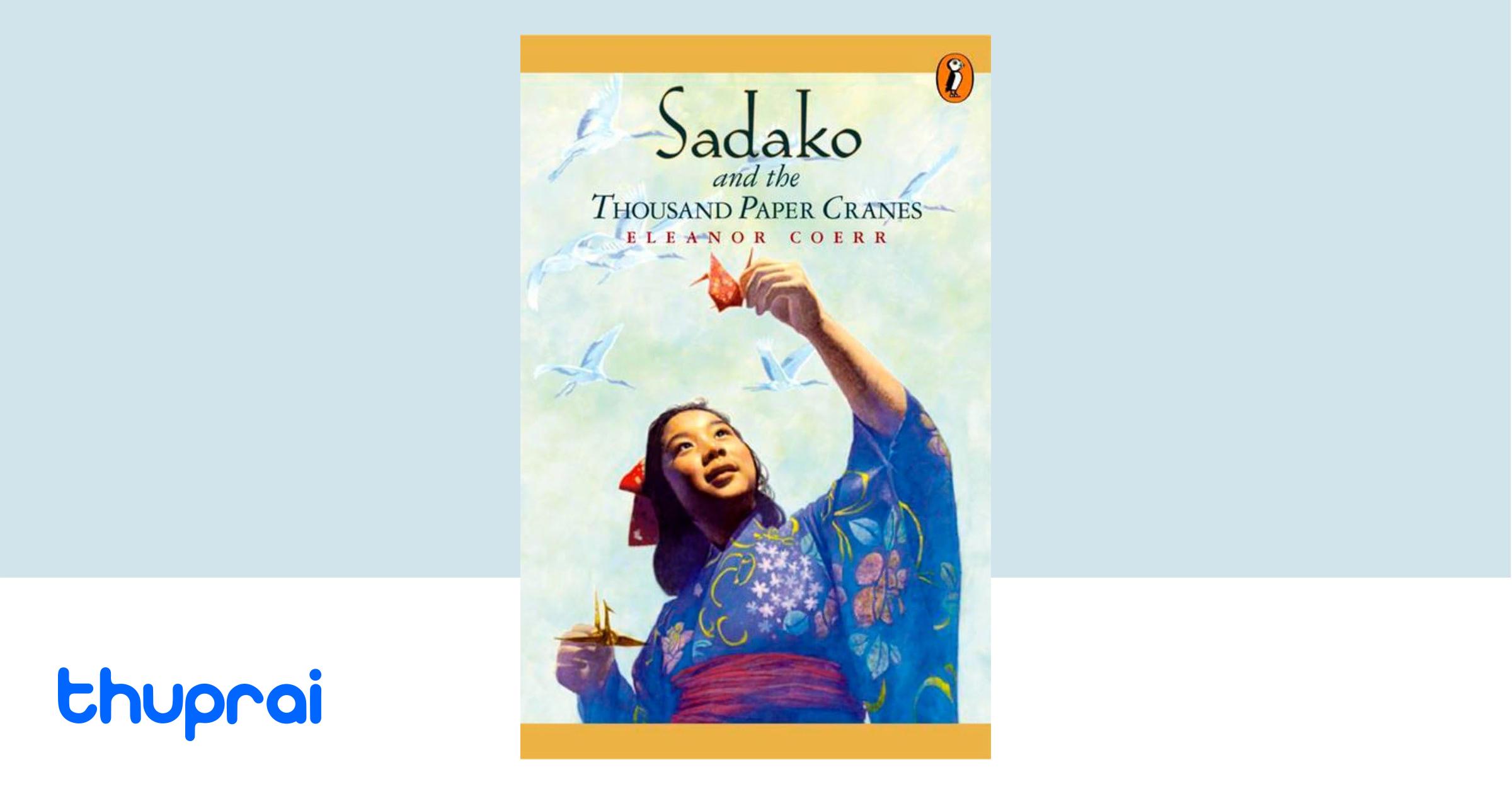 Buy Sadako and the thousand paper cranes in Nepal | Thuprai