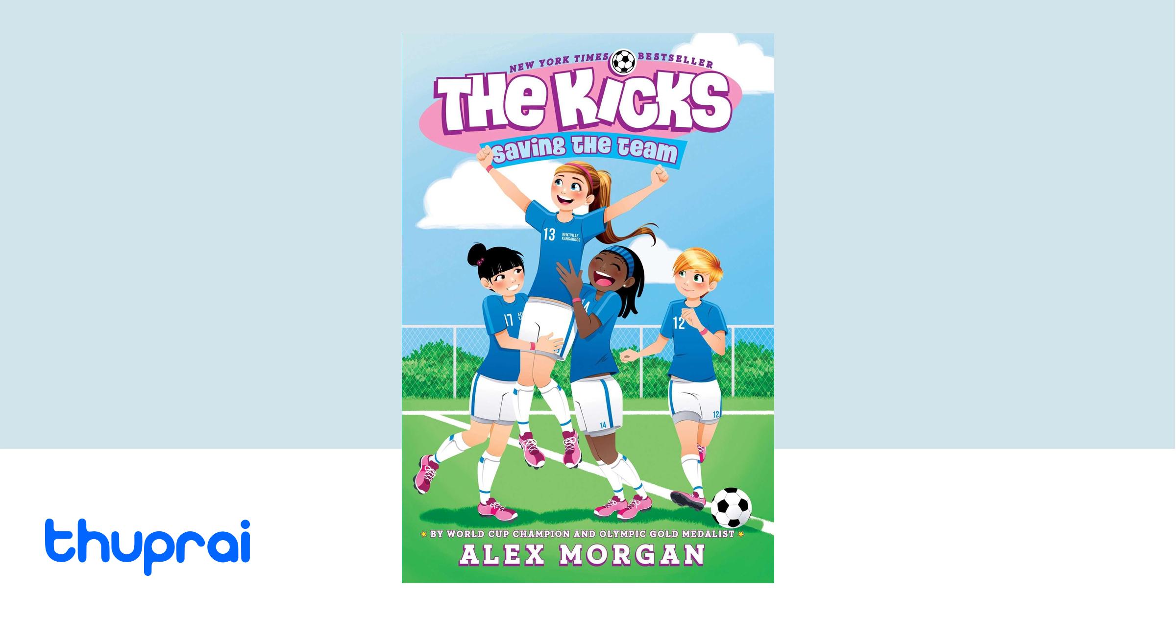 Buy Saving the Team (The Kicks) in Nepal | Thuprai