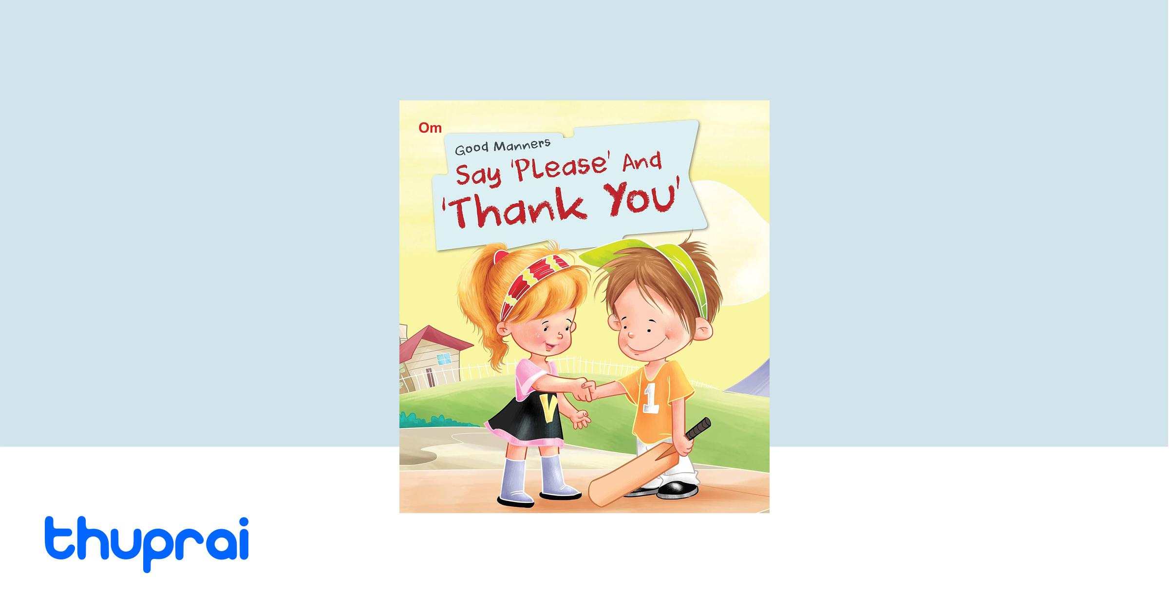 Buy Say 'Please' And 'Thank You' : Good Manners in Nepal | Thuprai