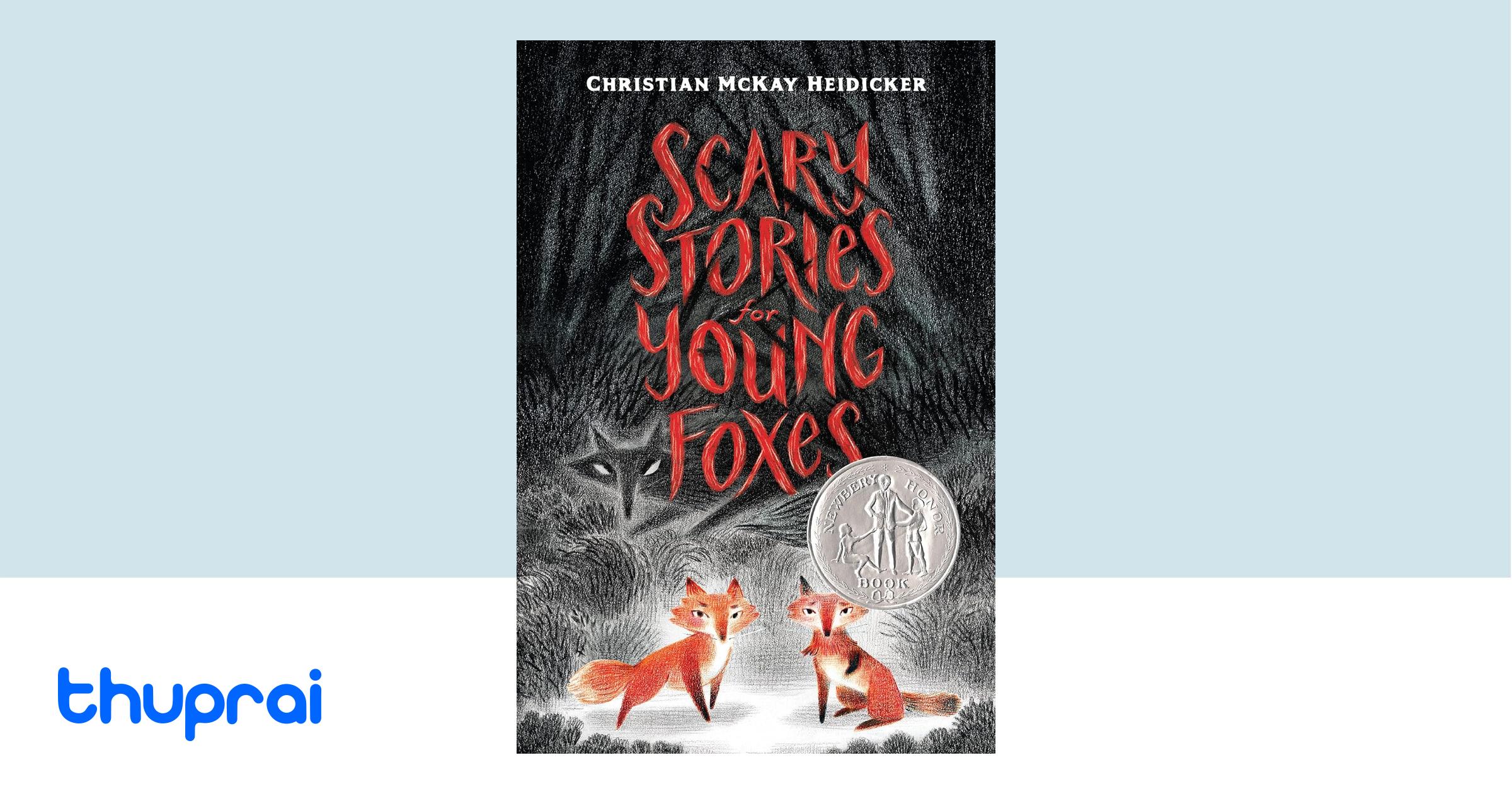 Buy Scary Stories for Young Foxes in Nepal | Thuprai