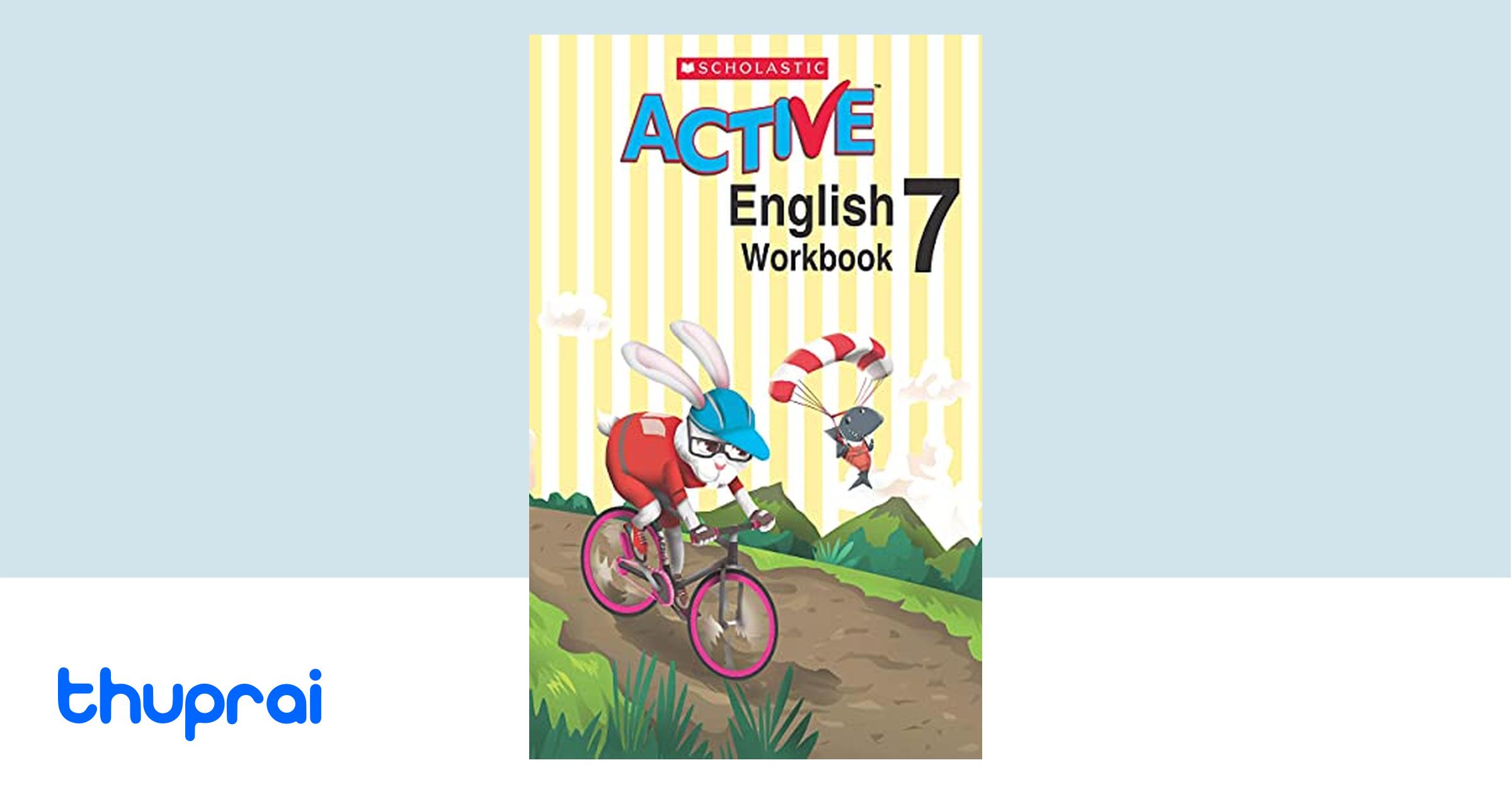 Buy SCHOLASTIC ACTIVE ENGLISH WORKBOOK-7 in Nepal | Thuprai
