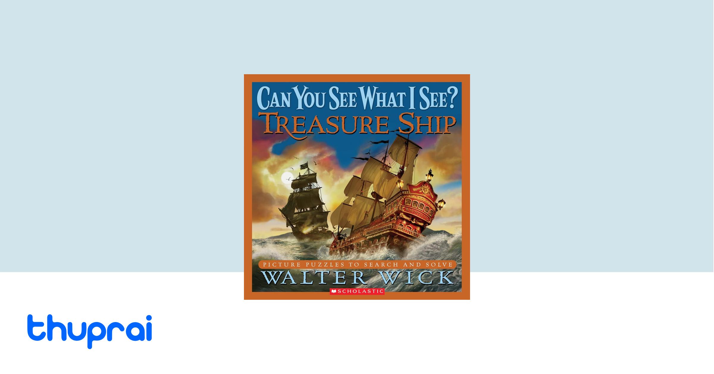 Buy Scholastic Can You See What I See? Treasure Ship in Nepal | Thuprai