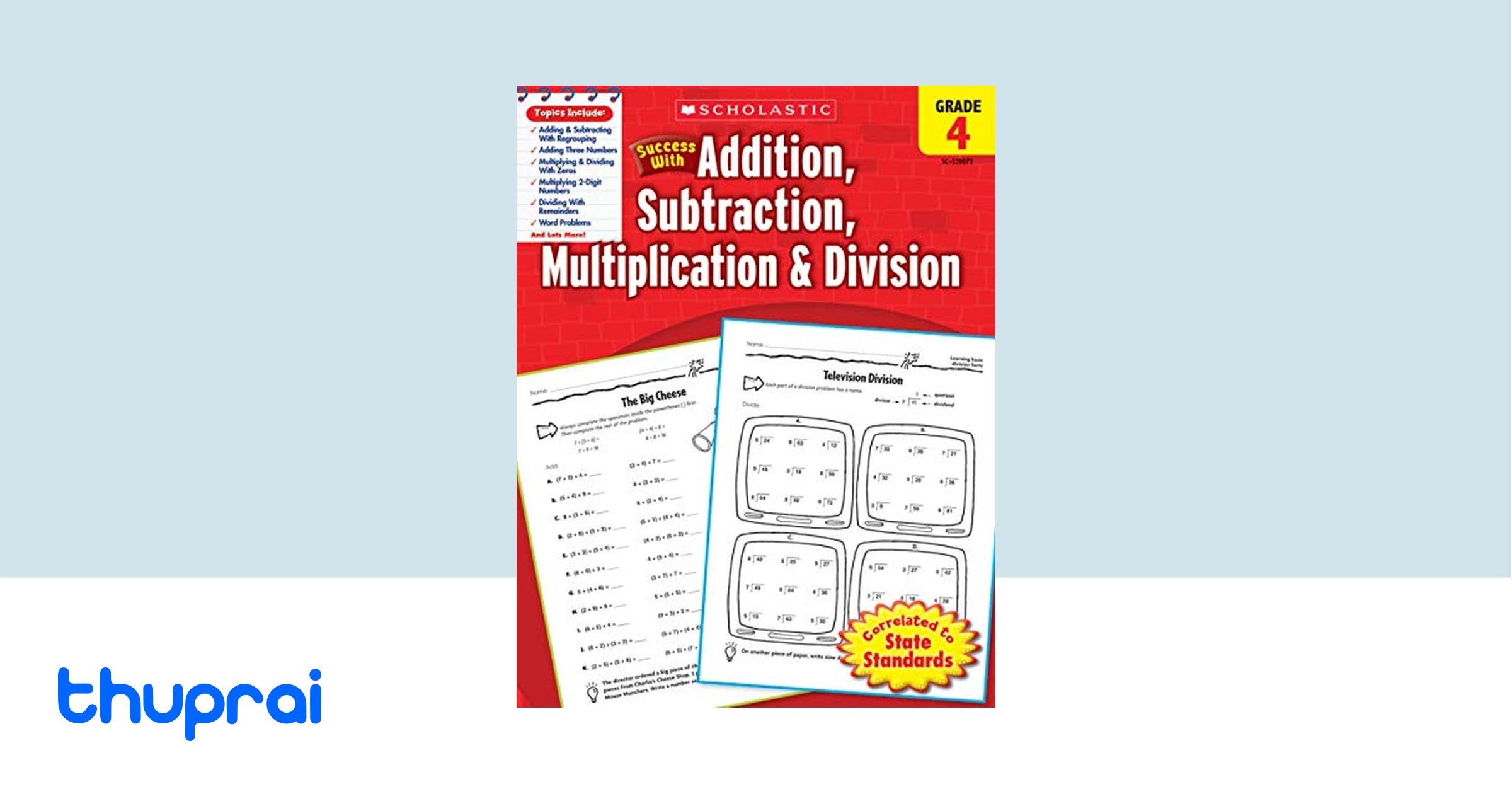 Buy Scholastic Success with Addition, Subtraction, Multiplication ...