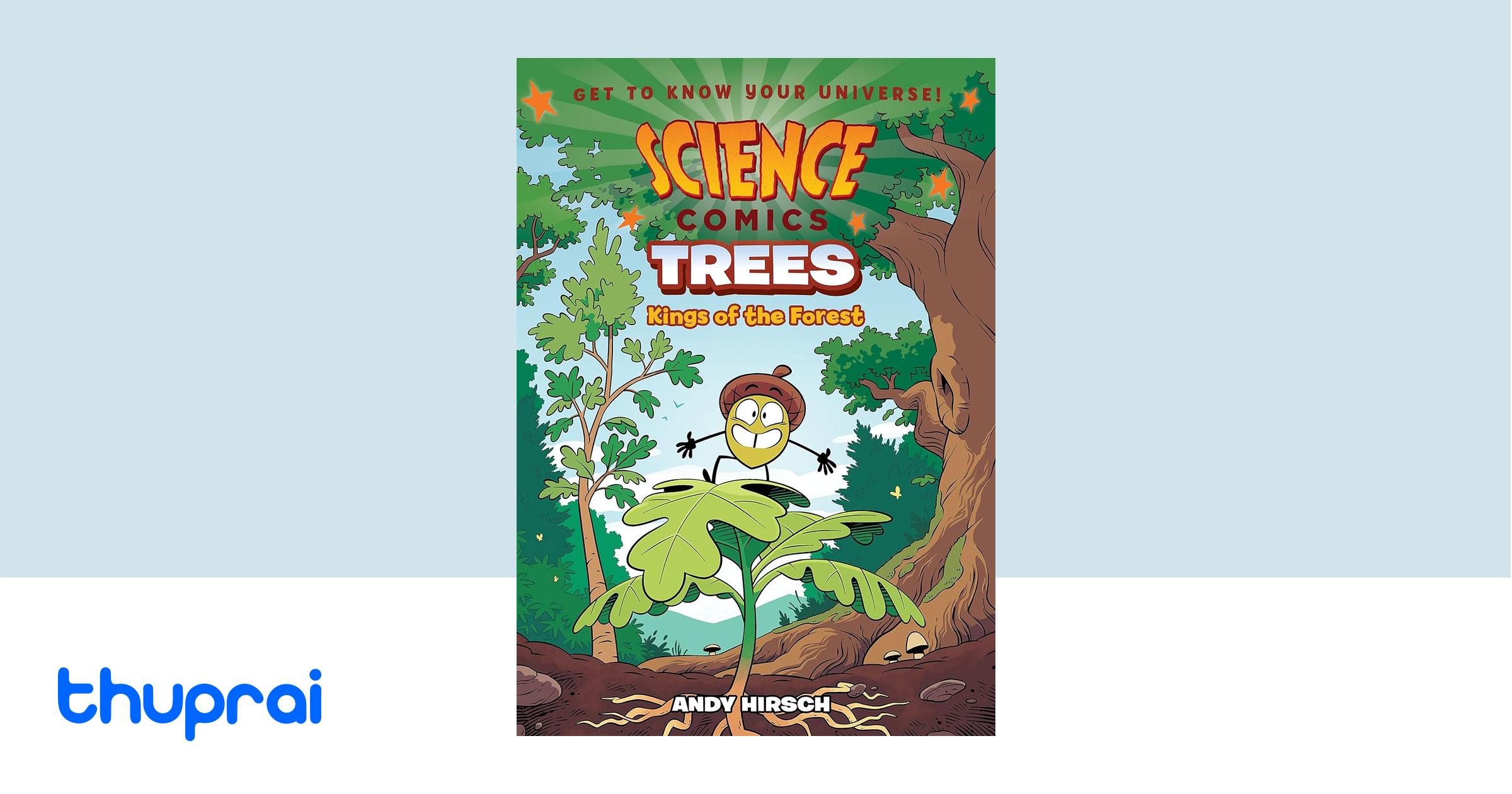 Buy Science Comics: Trees in Nepal | Thuprai