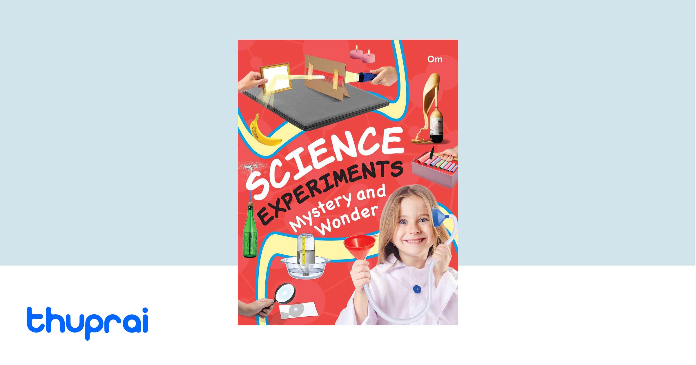 Buy Science Experiments Mystery and Wonder in Nepal | Thuprai