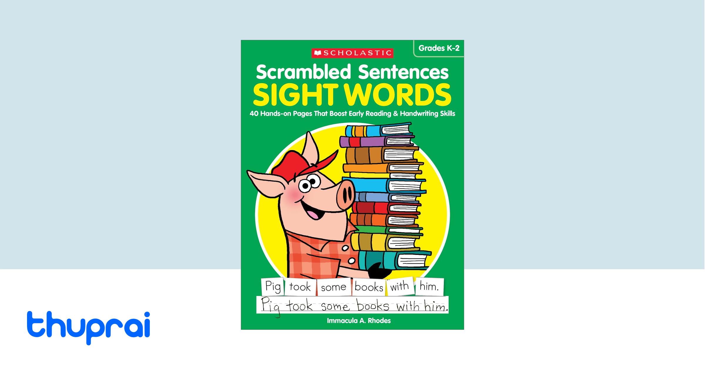 Buy Scrambled Sentences: Sight Words: 40 Hands-on Pages That Boost ...