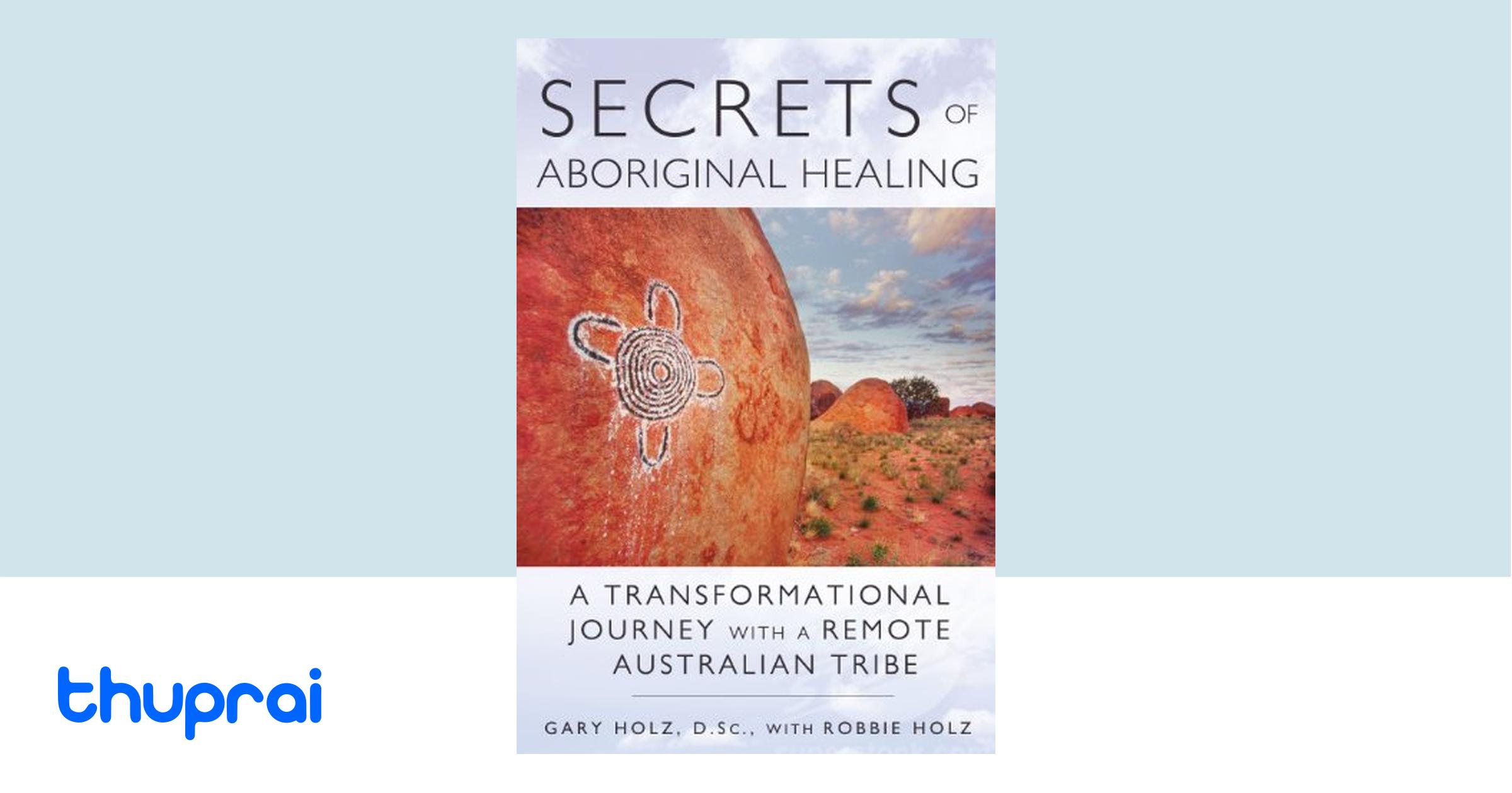 Buy Secrets of Aboriginal Healing in Nepal | Thuprai