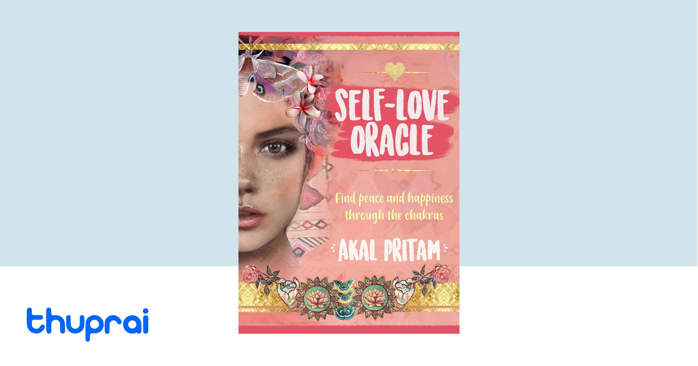 Self Love Oracle: Find Peace and Happiness through the Chakras (36 Full ...