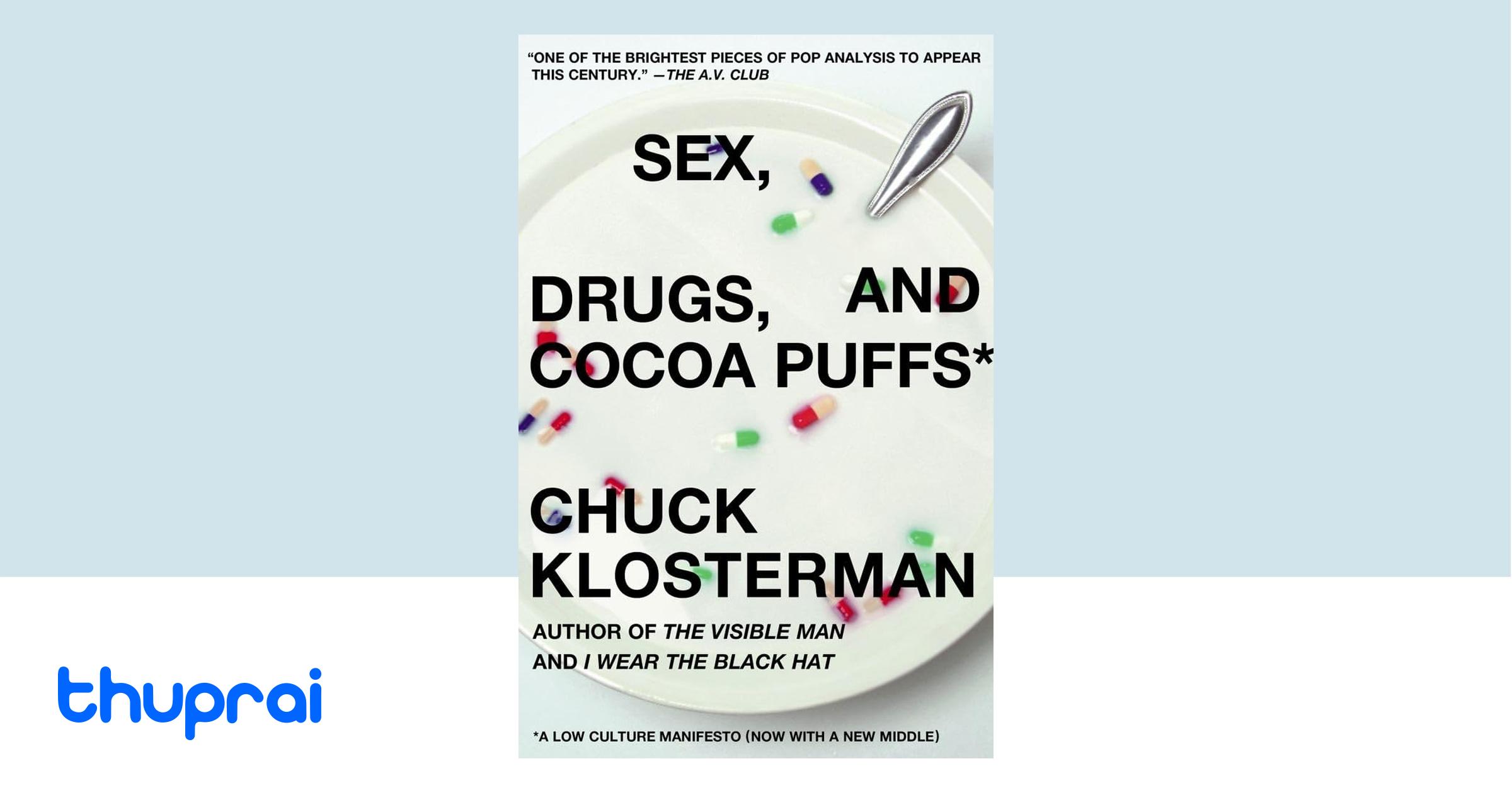 Buy Sex Drugs And Cocoa Puffs In Nepal Thuprai