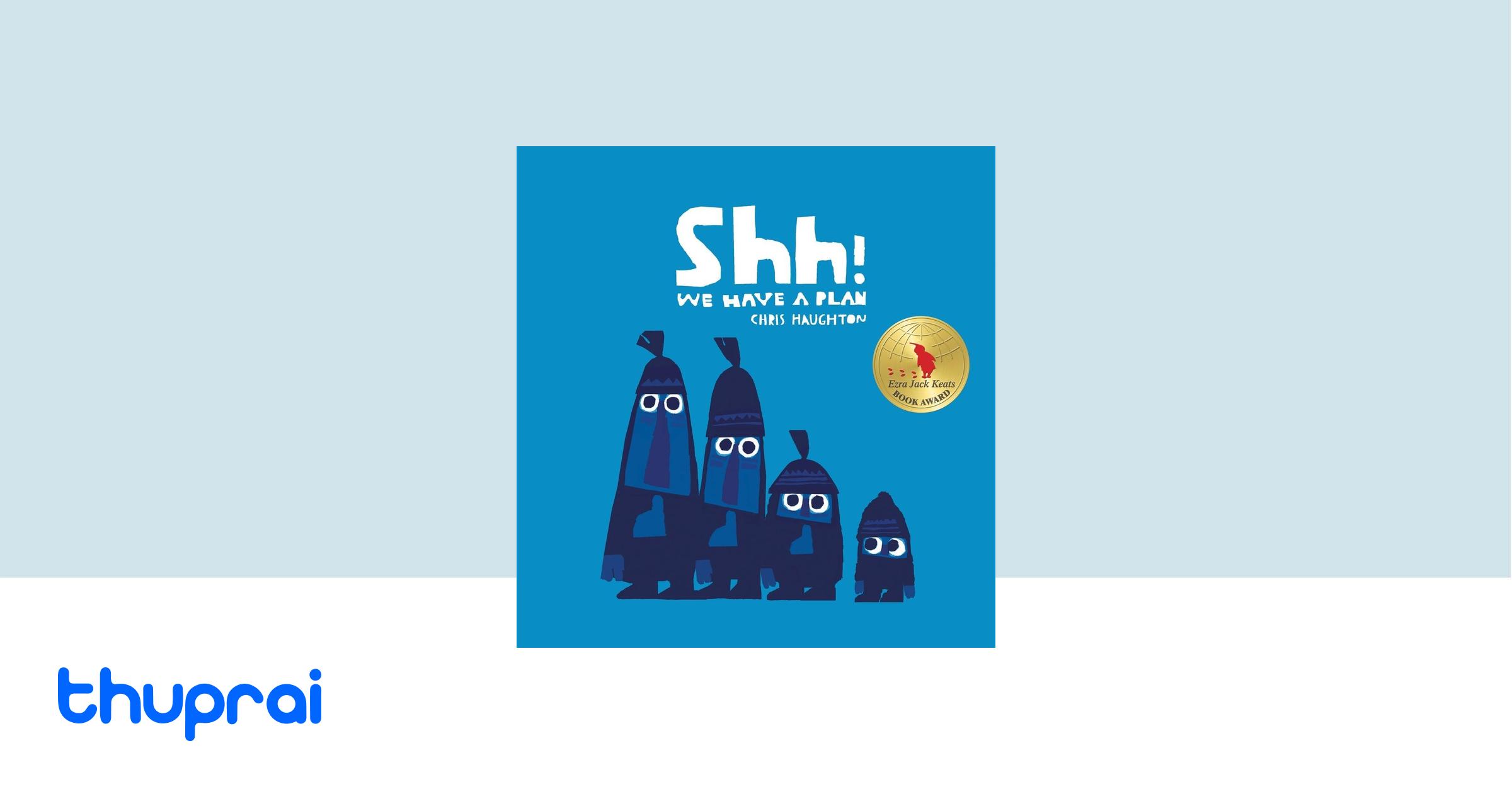 Buy Shh! We Have a Plan in Nepal | Thuprai