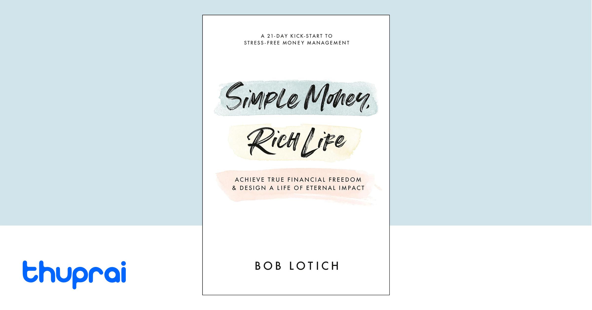 Buy Simple Money, Rich Life in Nepal | Thuprai