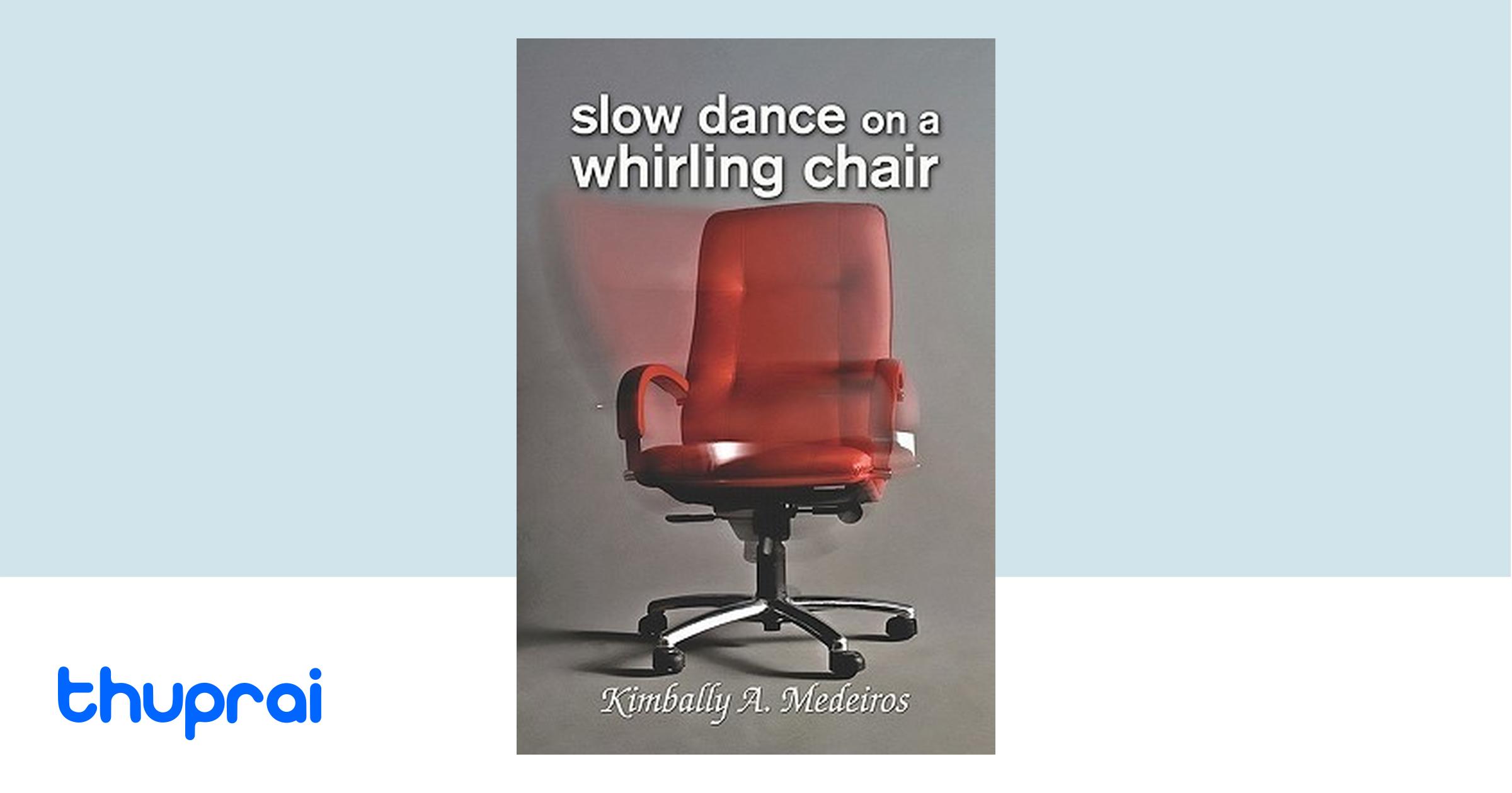 Buy Slow Dance on a Whirling Chair in Nepal | Thuprai