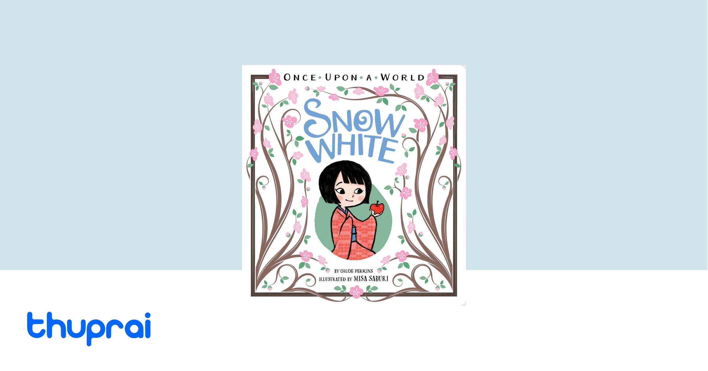 Buy Snow White (Once Upon a World) in Nepal | Thuprai